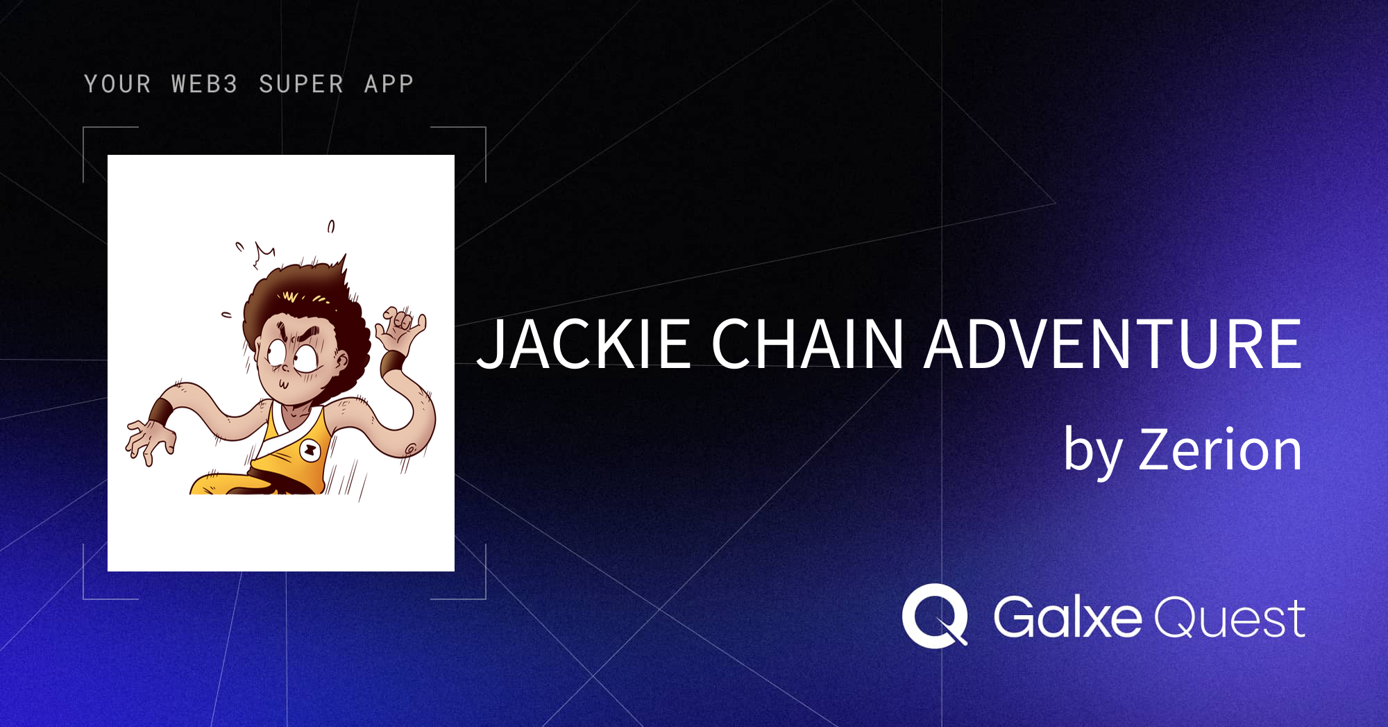 JACKIE CHAIN ADVENTURE by Zerion | Galxe Quest