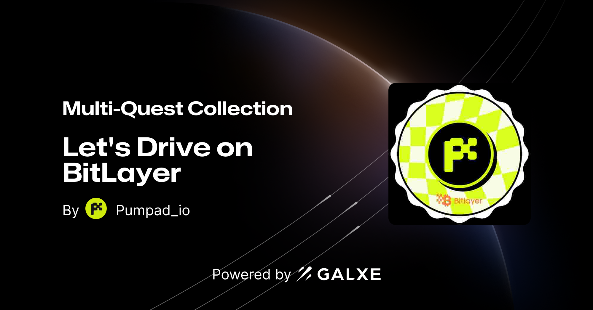 Let's Drive on BitLayer by Pumpad_io | Galxe Quest