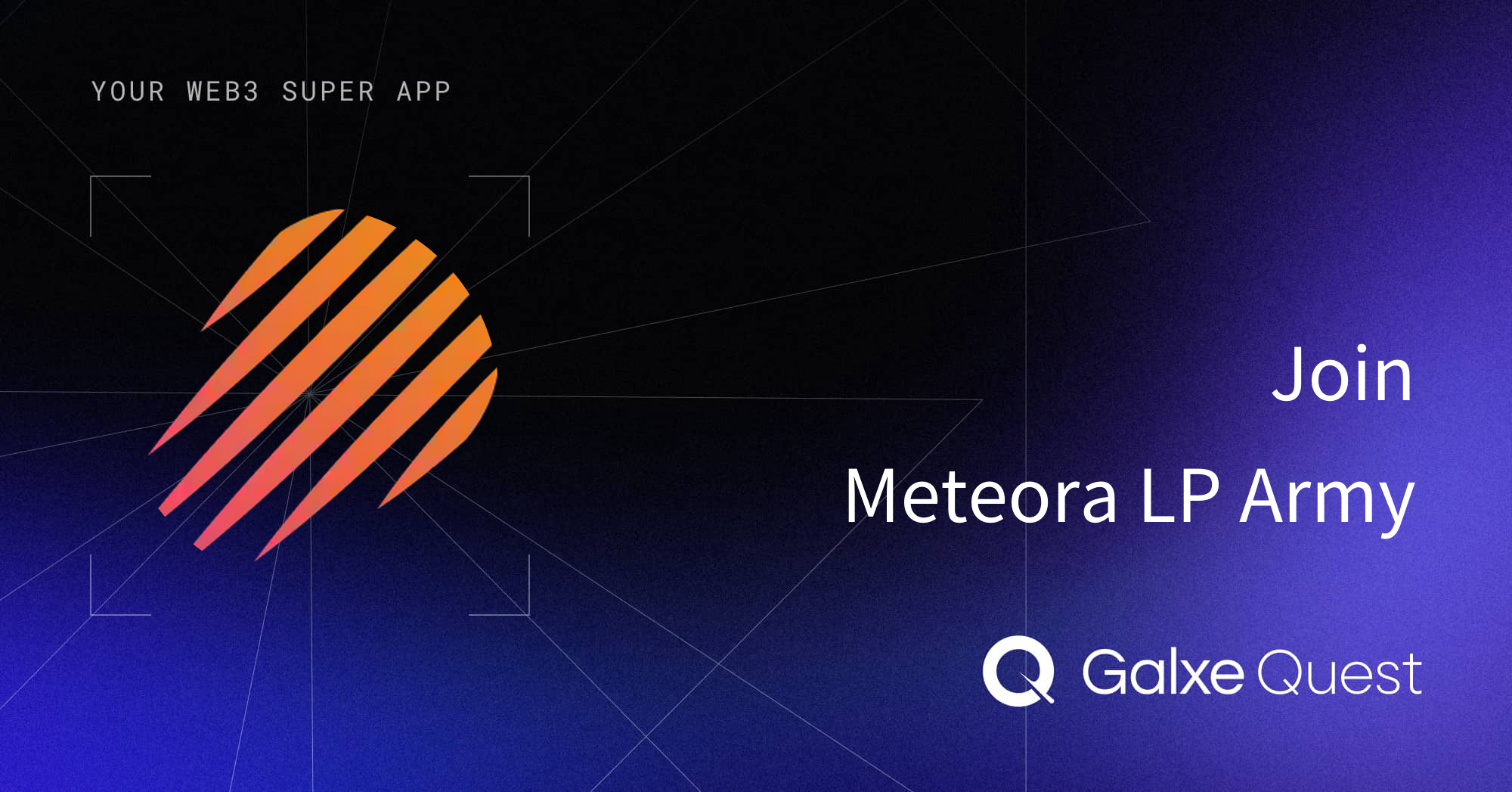 Join Meteora LP Army on Galxe Quest