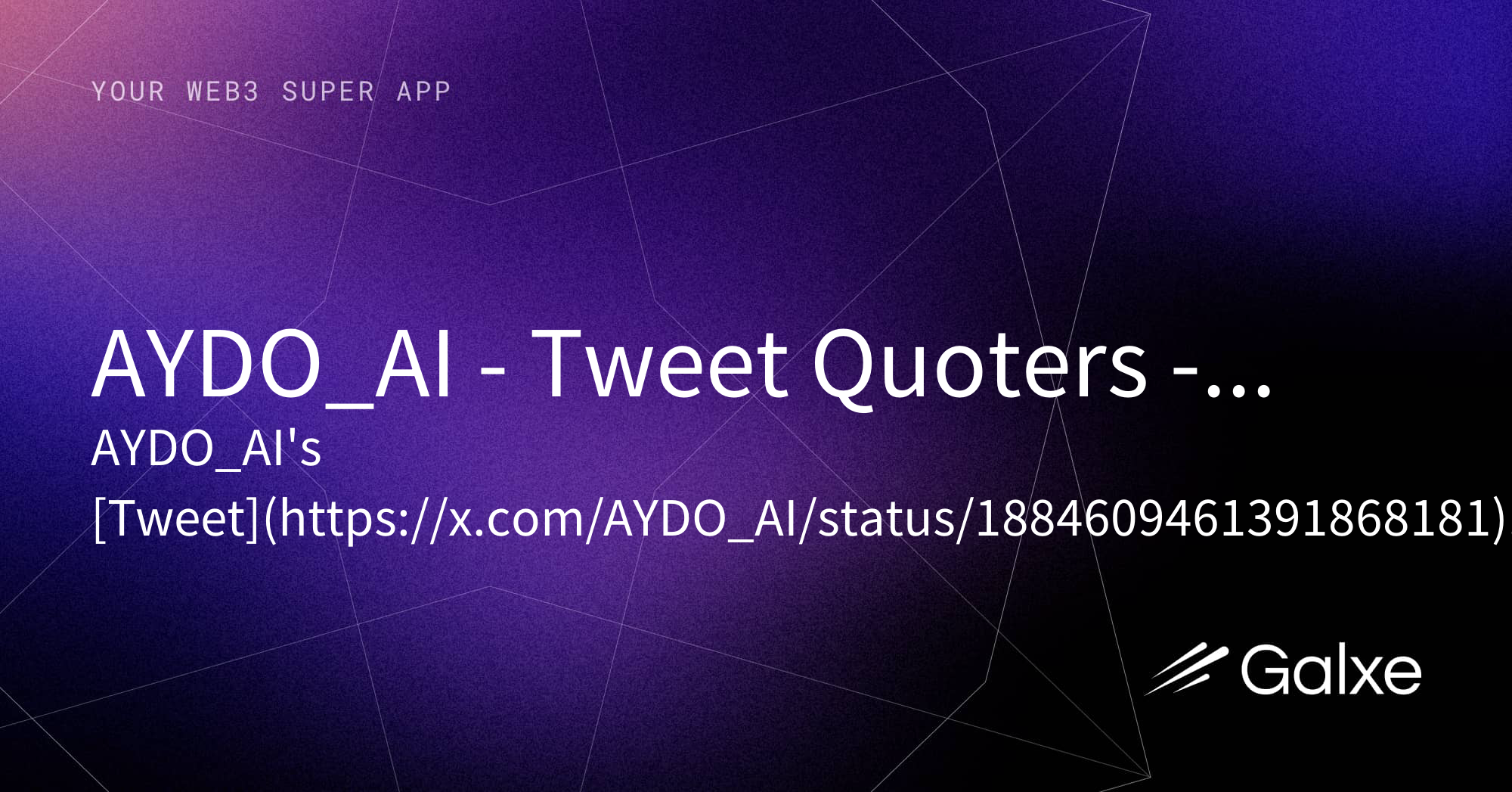 AYDO_AI - X Quoters - Tweet 1884609461391868181 Credential | Galxe