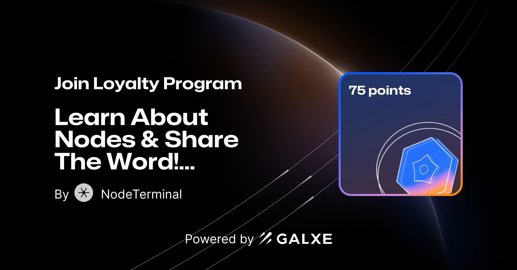 Learn About Nodes & Share The Word! by NodeTerminal | Galxe Quest