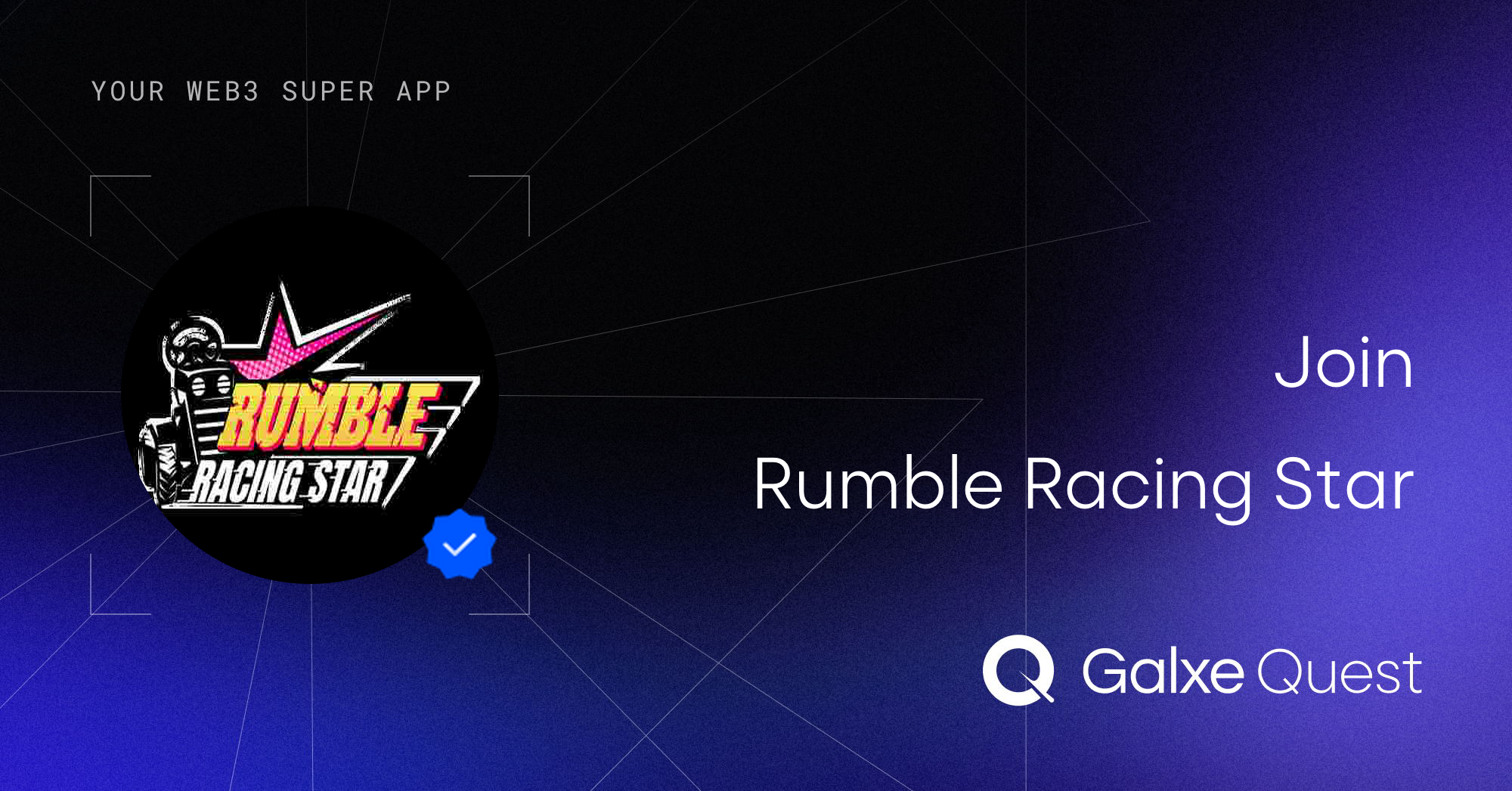 Join Rumble Racing Star on Galxe Quest