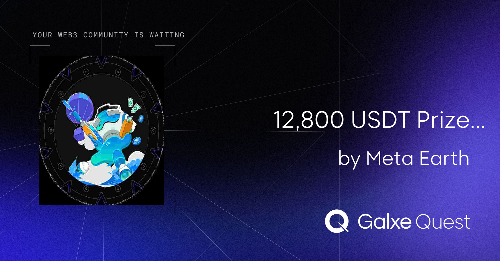 12,800 USDT Prize Pool!丨Meta Earth Summer Bonanza # Special Mission 2 ...