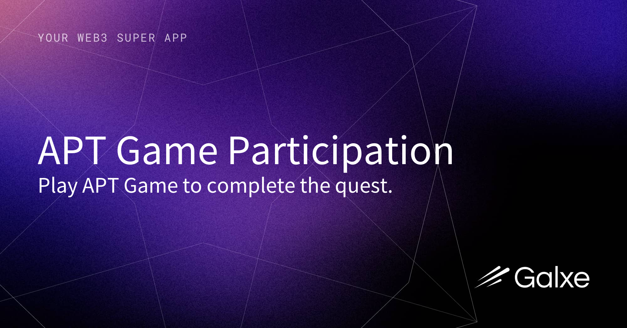 APT Game Participation Credential | Galxe