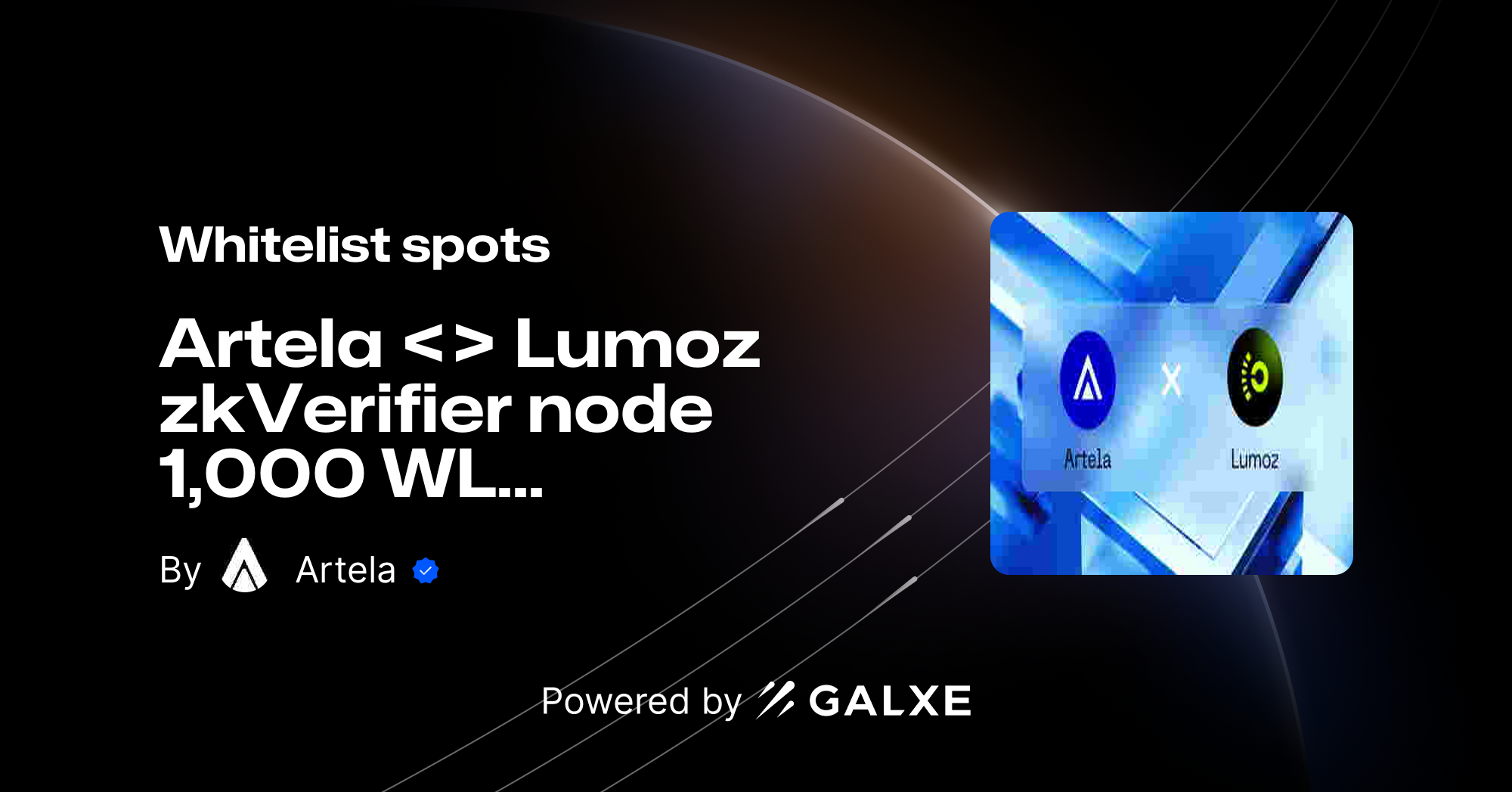 Artela Lumoz zkVerifier node 1,000 WL giveaway by Artela | Galxe Quest
