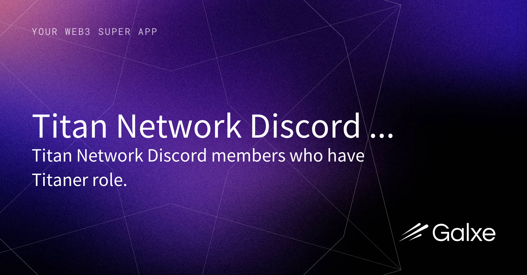 Titan Network Discord ⚡️ Titaner Credential | Galxe