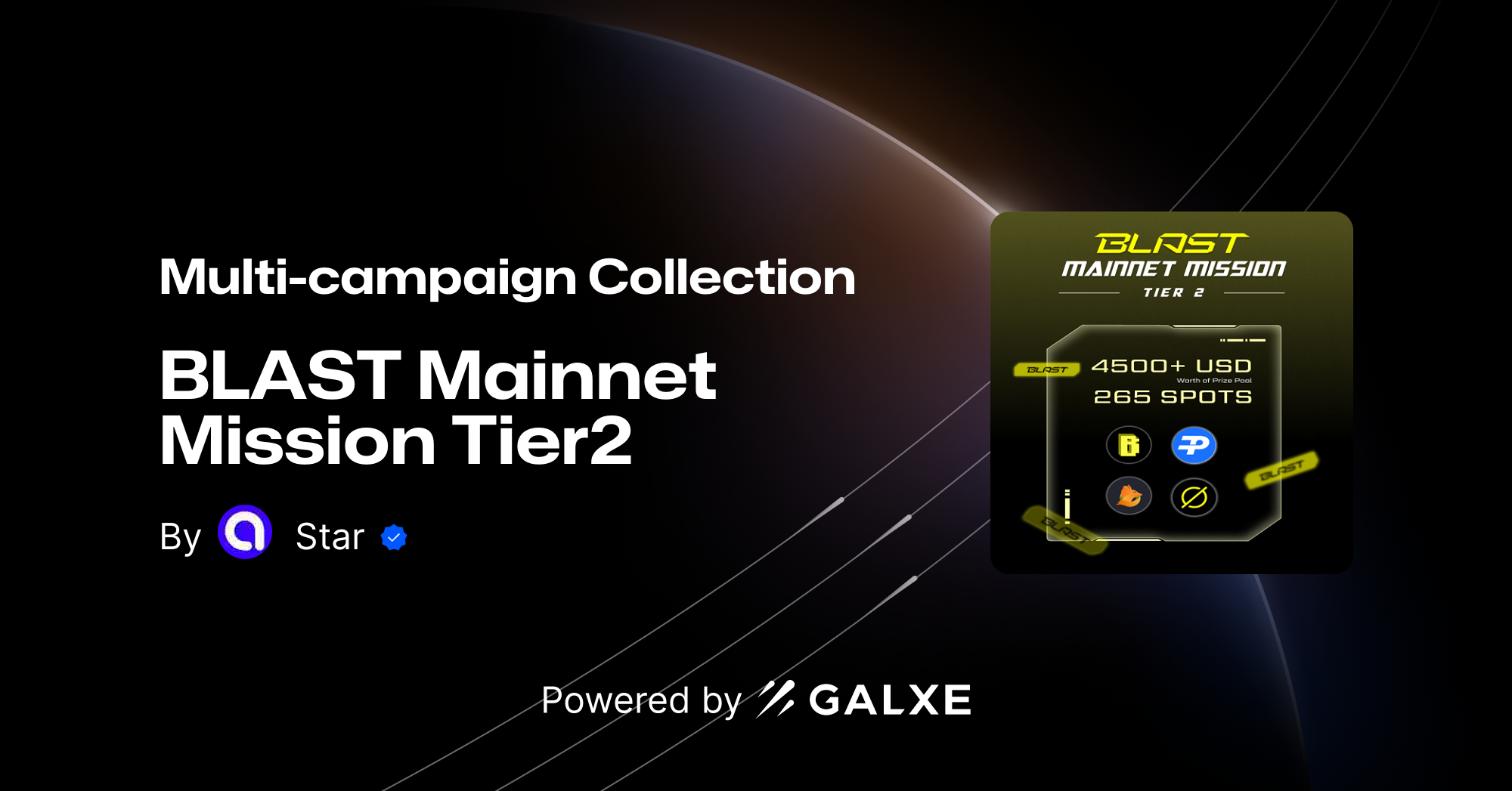 BLAST Mainnet Mission Tier2 by XSTAR | Galxe Quest
