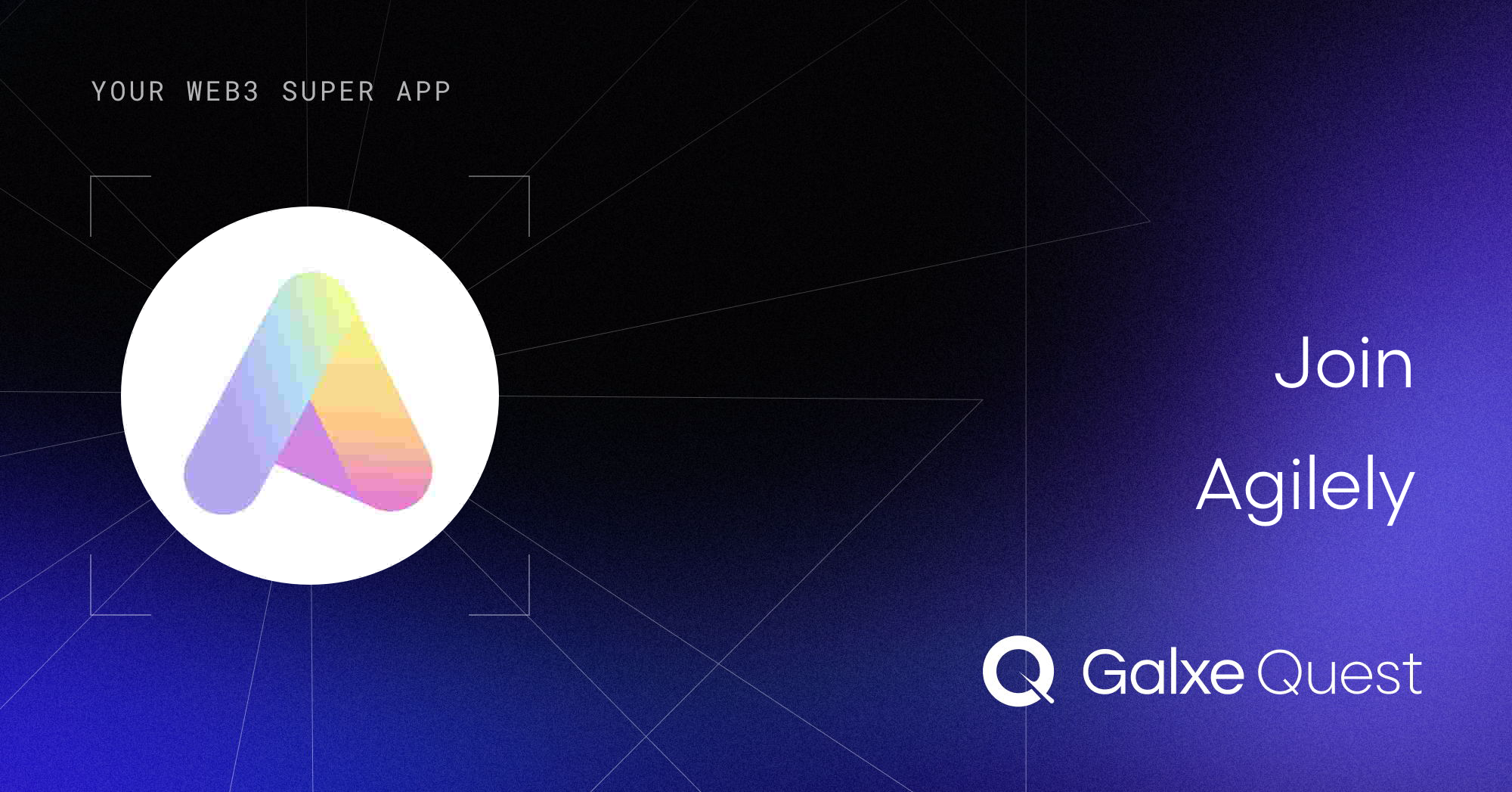 Join Agilely on Galxe Quest