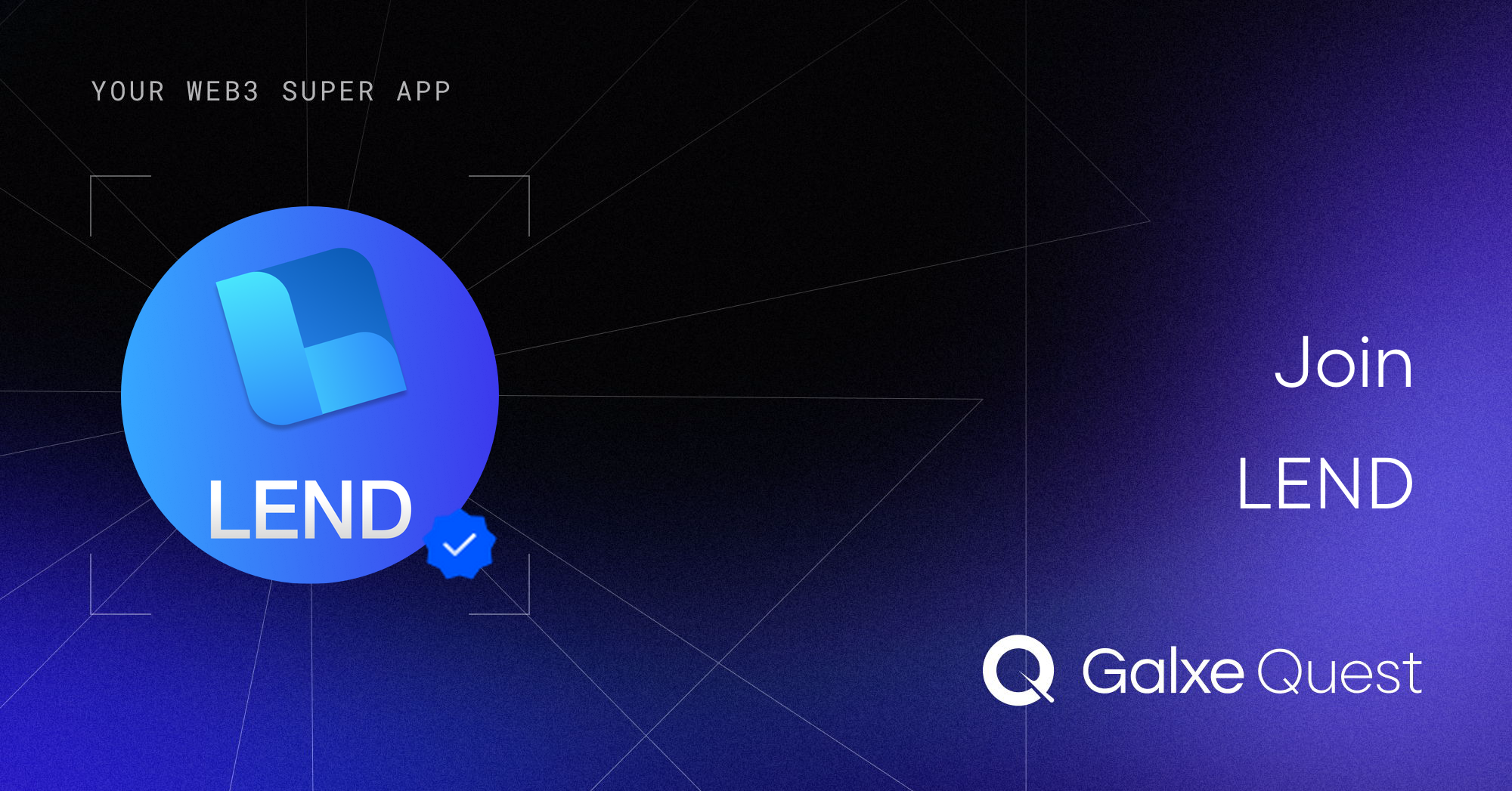 Join LEND on Galxe Quest