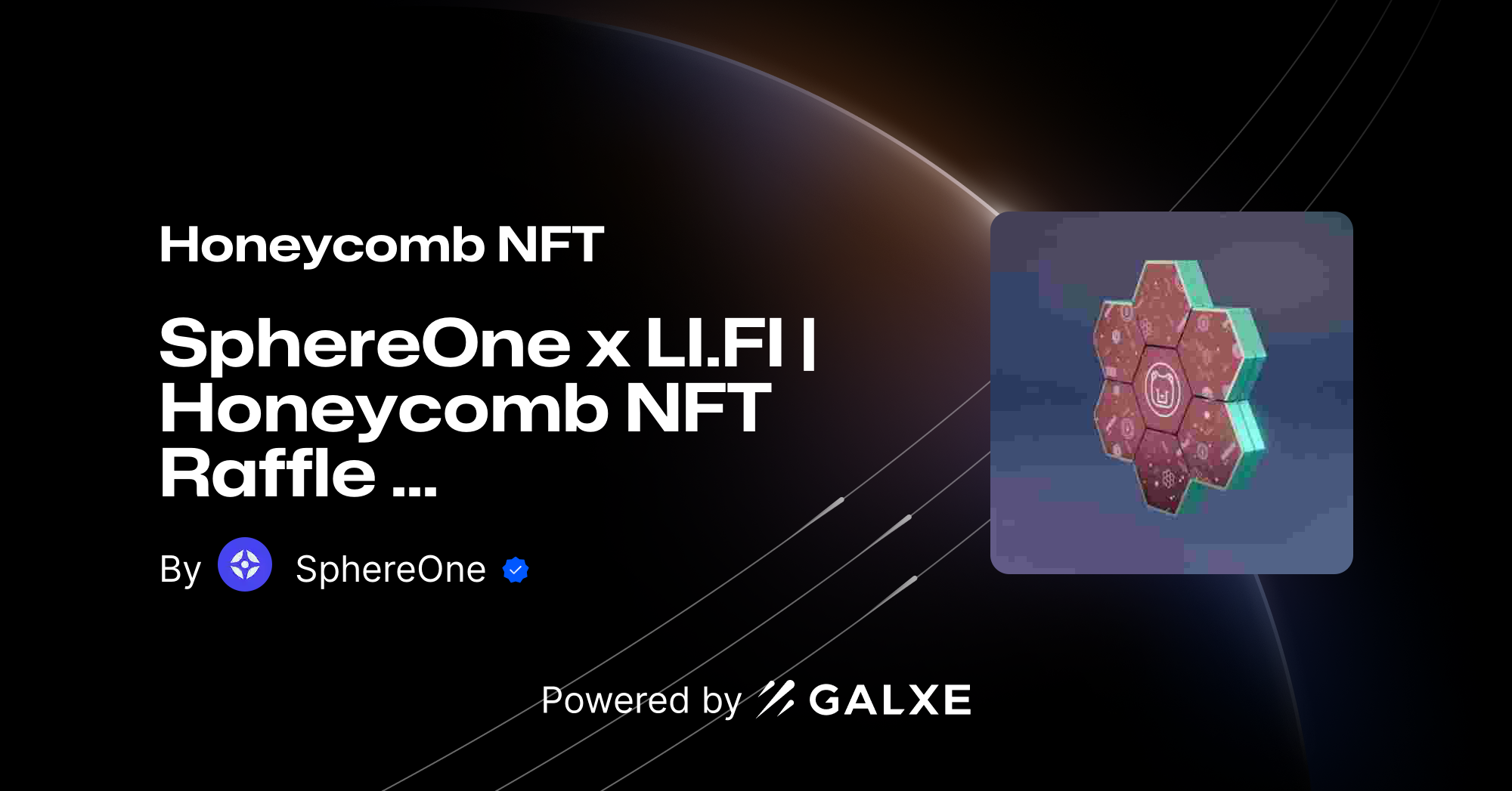SphereOne x LI.FI | Honeycomb NFT Raffle 🐝 by Orbit | Galxe Quest