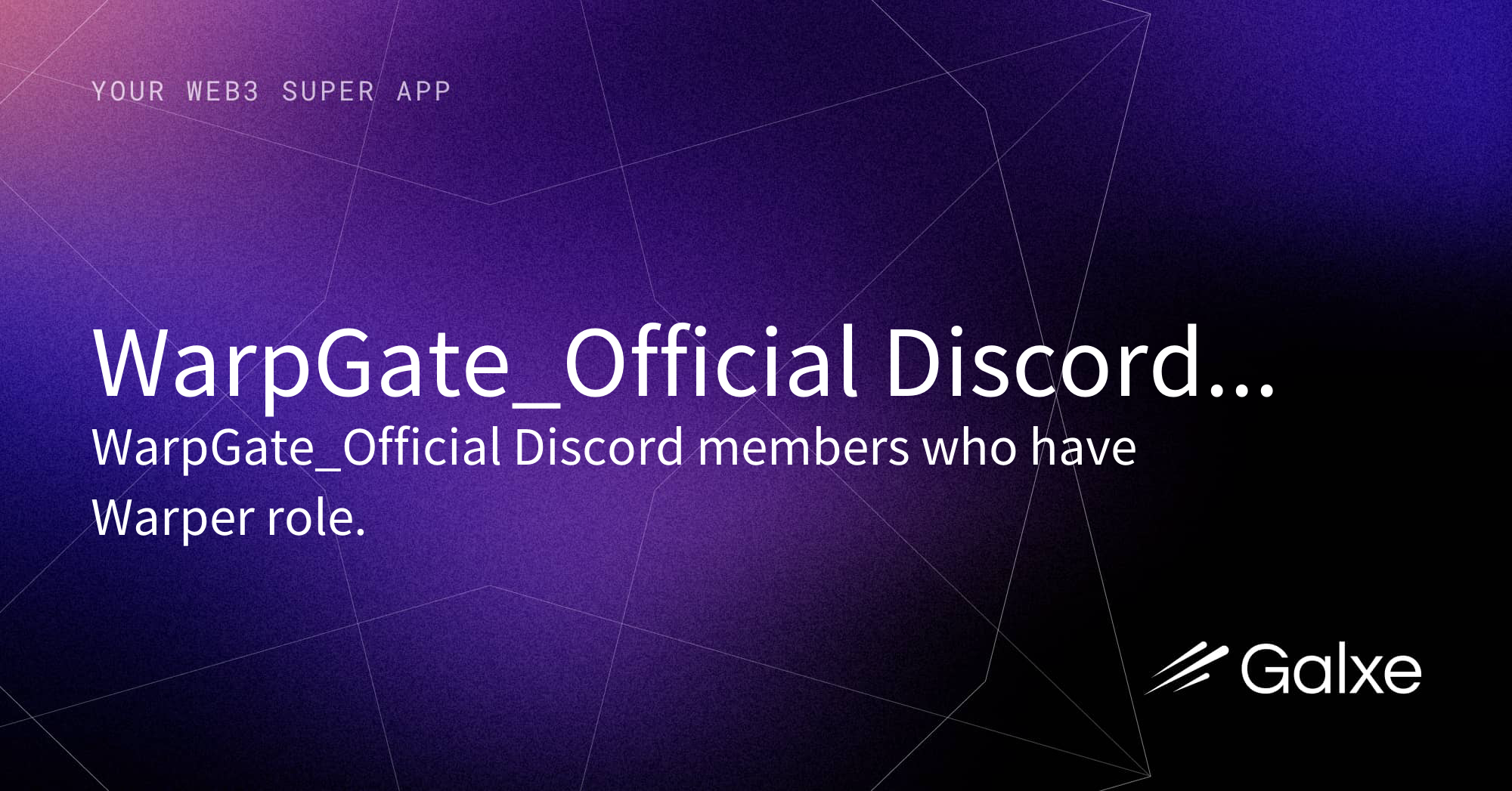 WarpGate_Official Discord Warper Credential | Galxe