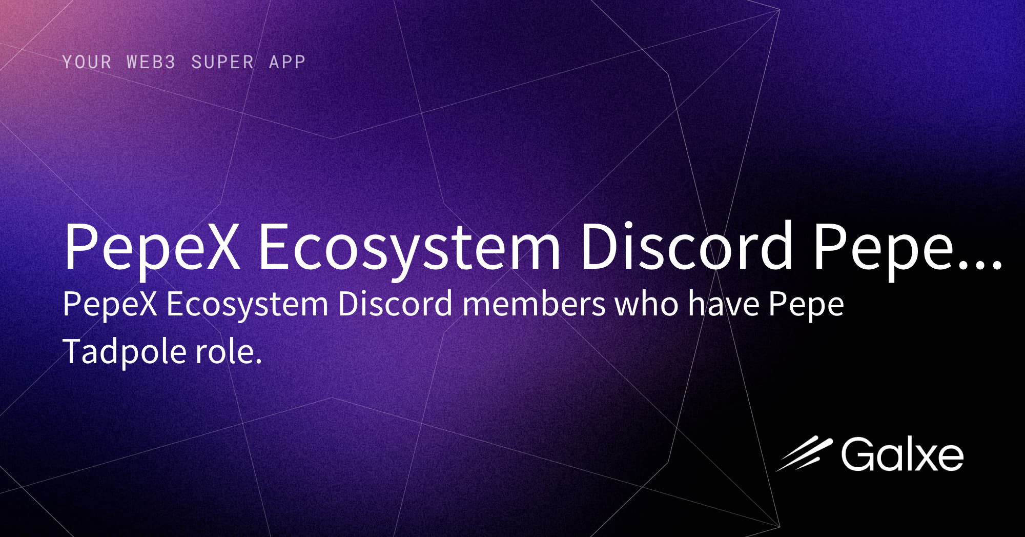 PepeX Ecosystem Discord Pepe Tadpole Credential | Galxe