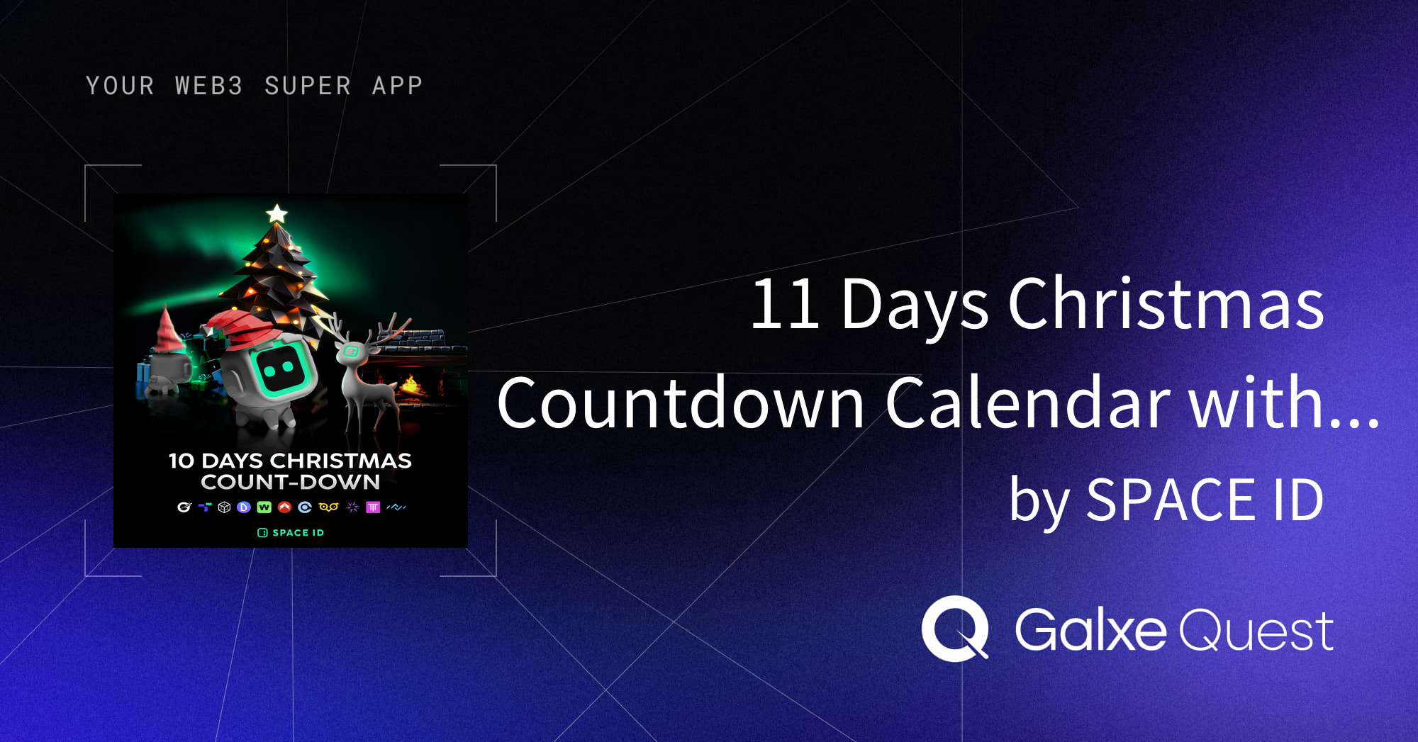 11 Days Christmas Countdown Calendar with SPACE ID by SPACE ID | Galxe ...