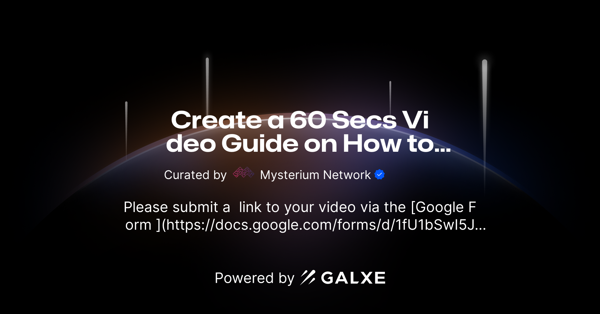 Create a 60 Secs Video Guide on How to Setup Myst Nodes on Windows or Rpi Credential | Galxe