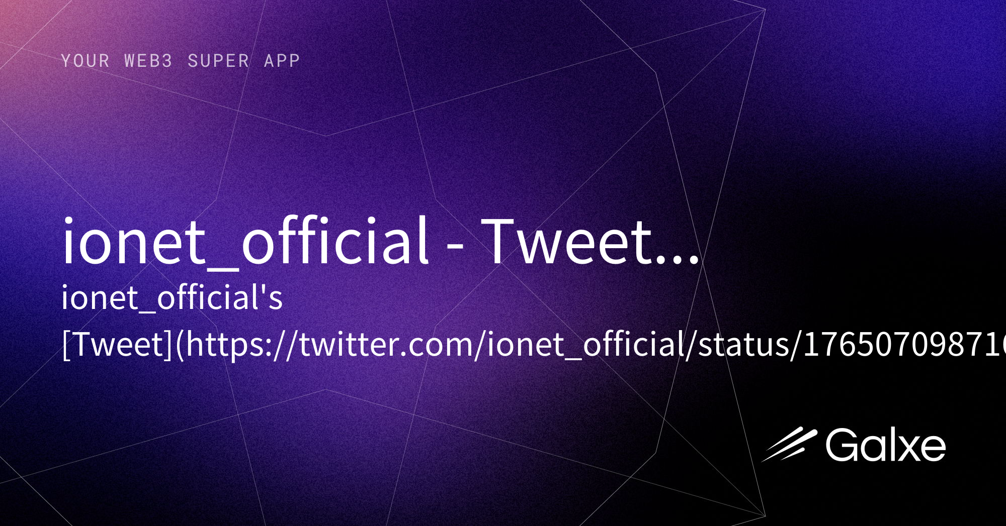 ionet_official - Tweet Retweeters - Tweet 1765070987161395340 Credential | Galxe