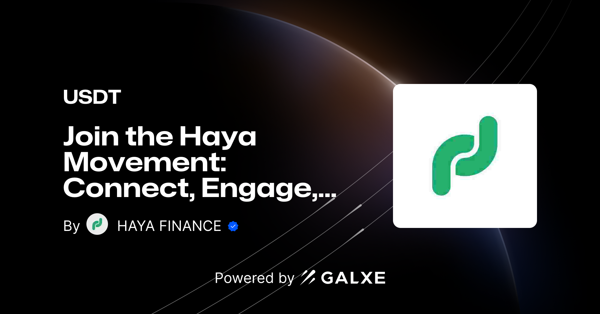 Join the Haya Movement: Connect, Engage, and Win! by HAYA FINANCE | Galxe Quest