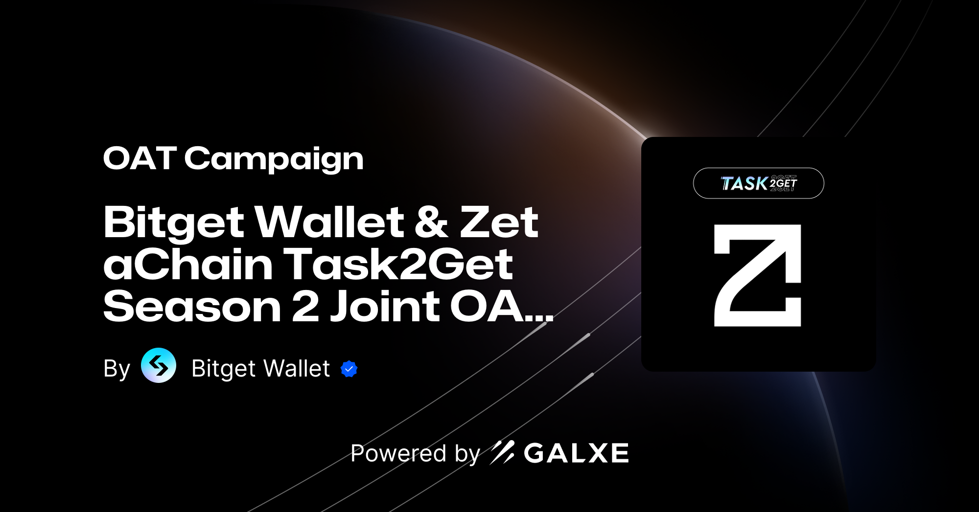 Bitget Wallet & ZetaChain Task2Get Season 2 Joint OAT Share $500 by Bitget Wallet | Galxe Quest