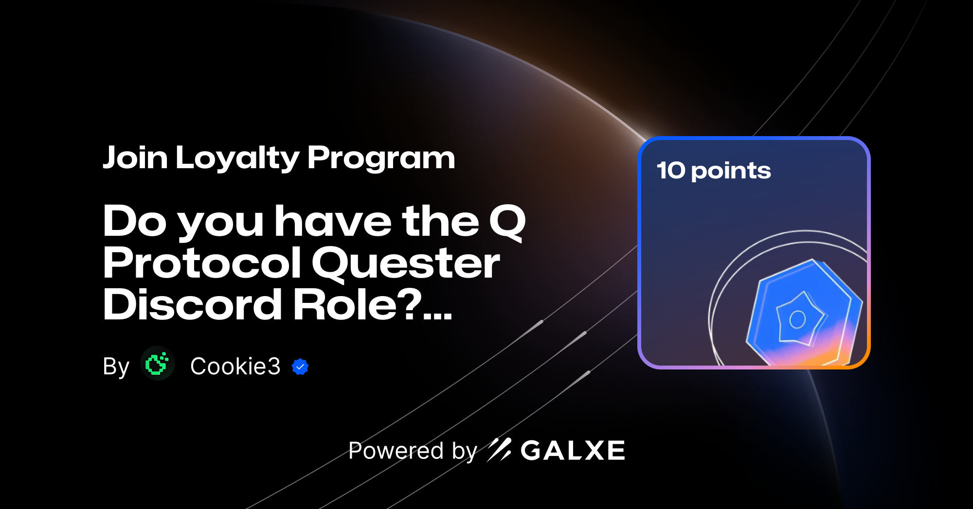 Do you have the Q Protocol Quester Discord Role? by Cookie3 | Galxe Quest