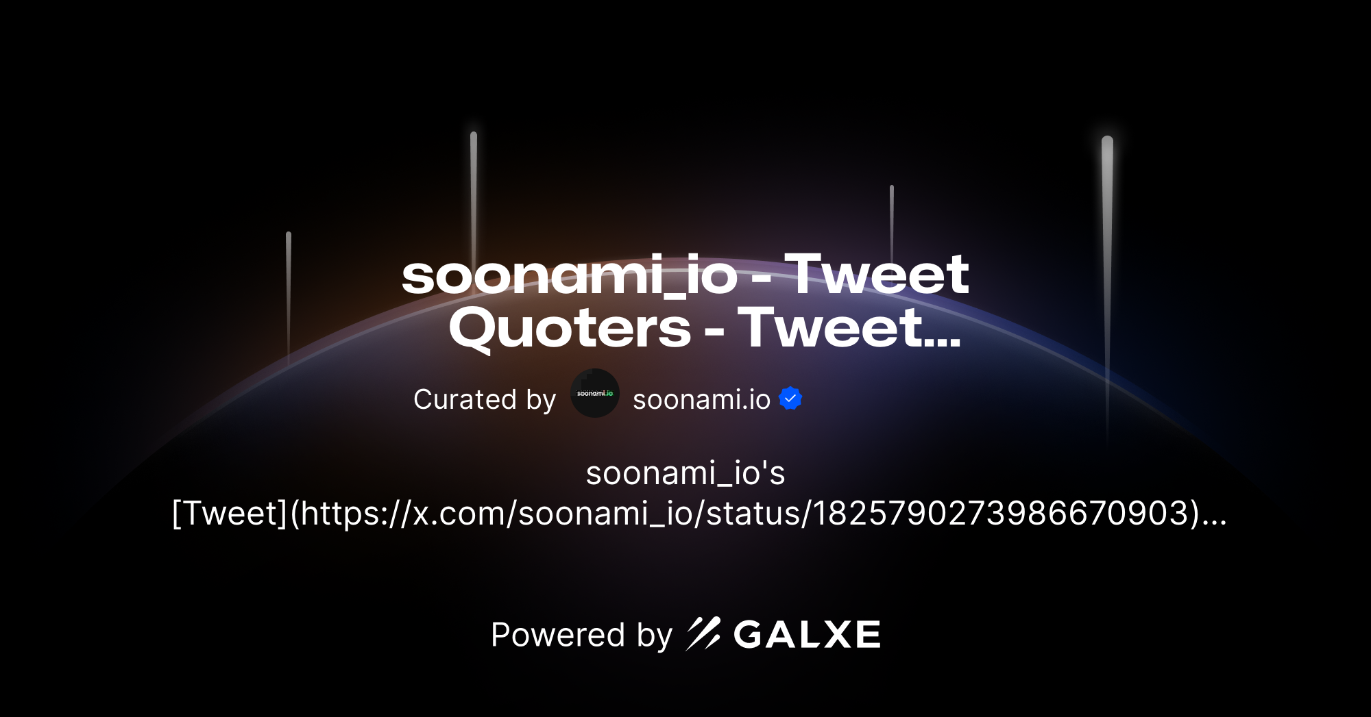 soonami_io - X Quoters - Tweet 1825790273986670903 Credential | Galxe