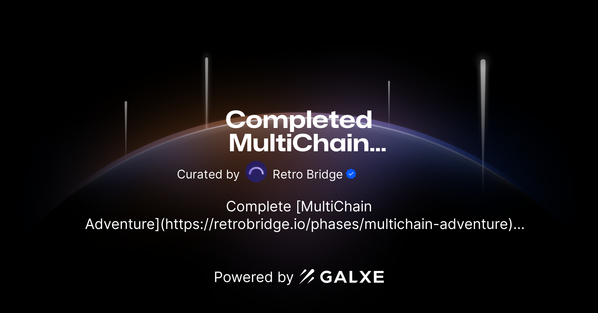Completed MultiChain Adventure and minted MultiChain NFT Credential | Galxe