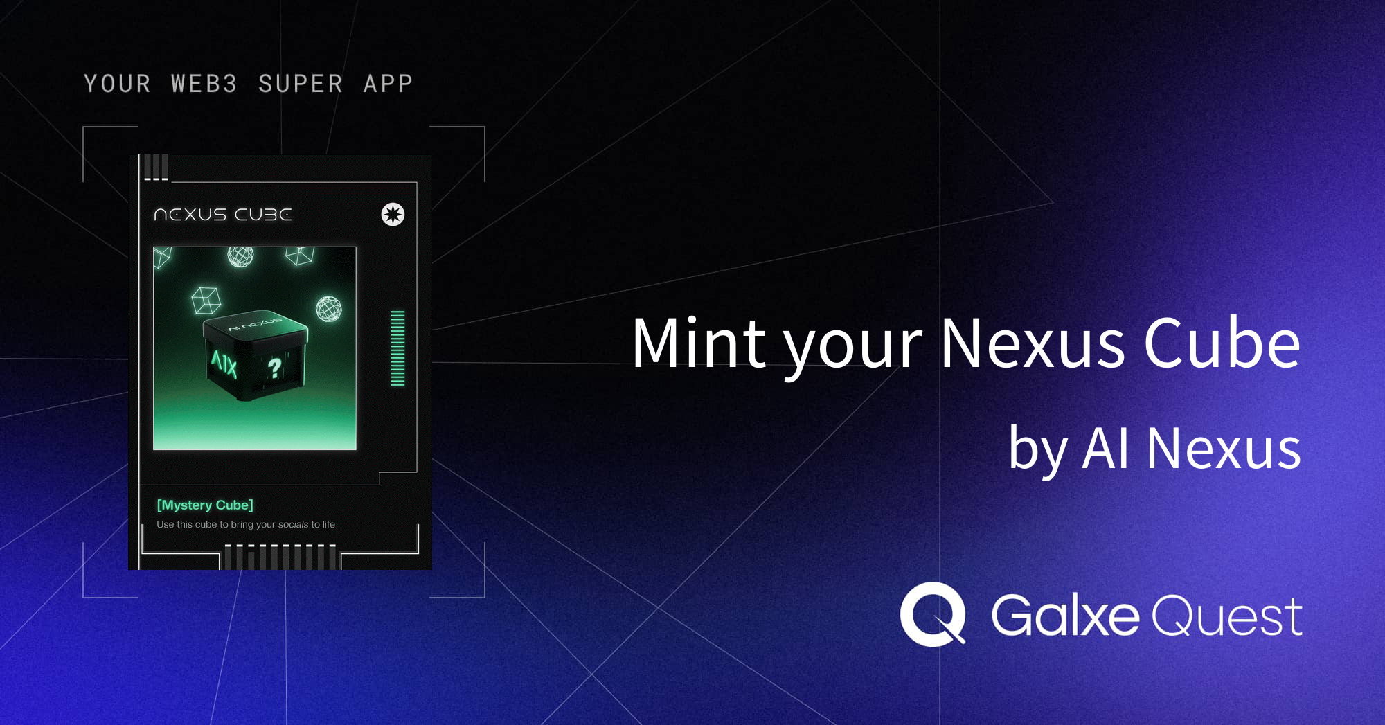 Mint your Nexus Cube by AI Nexus | Galxe Quest
