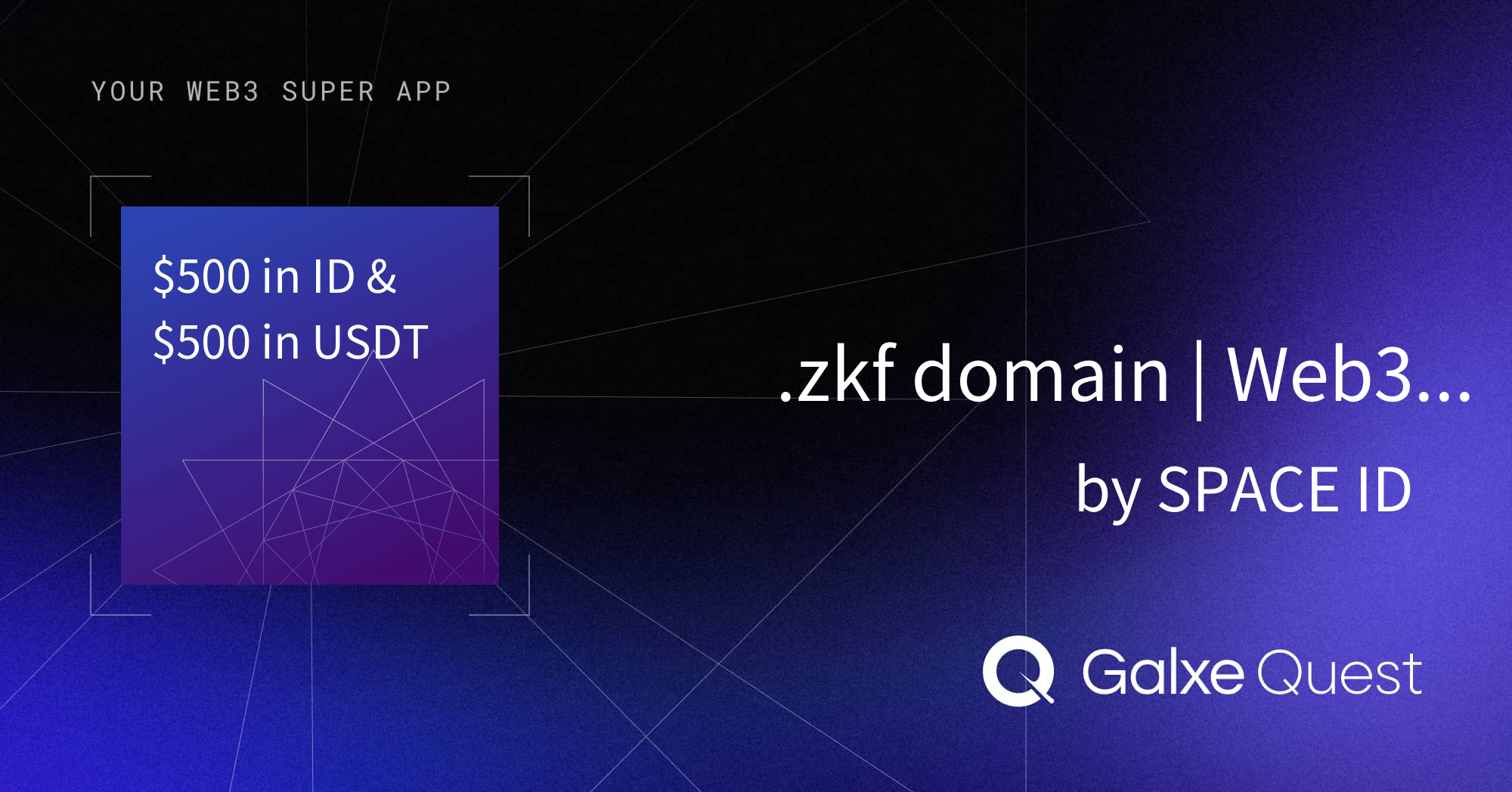 .zkf domain | Web3 domains live on Metamask: $1000 Prize to grab by SPACE ID | Galxe Quest