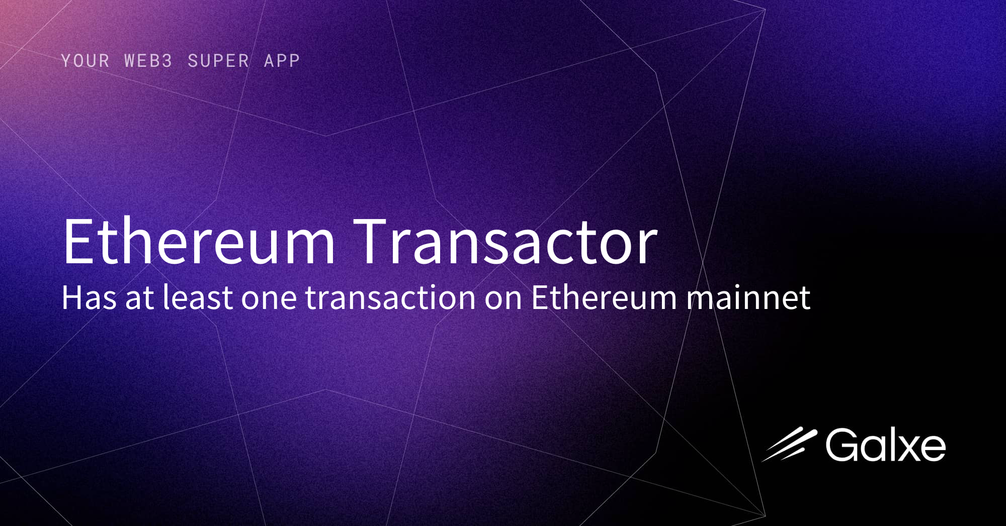 Ethereum Transactor Credential | Galxe