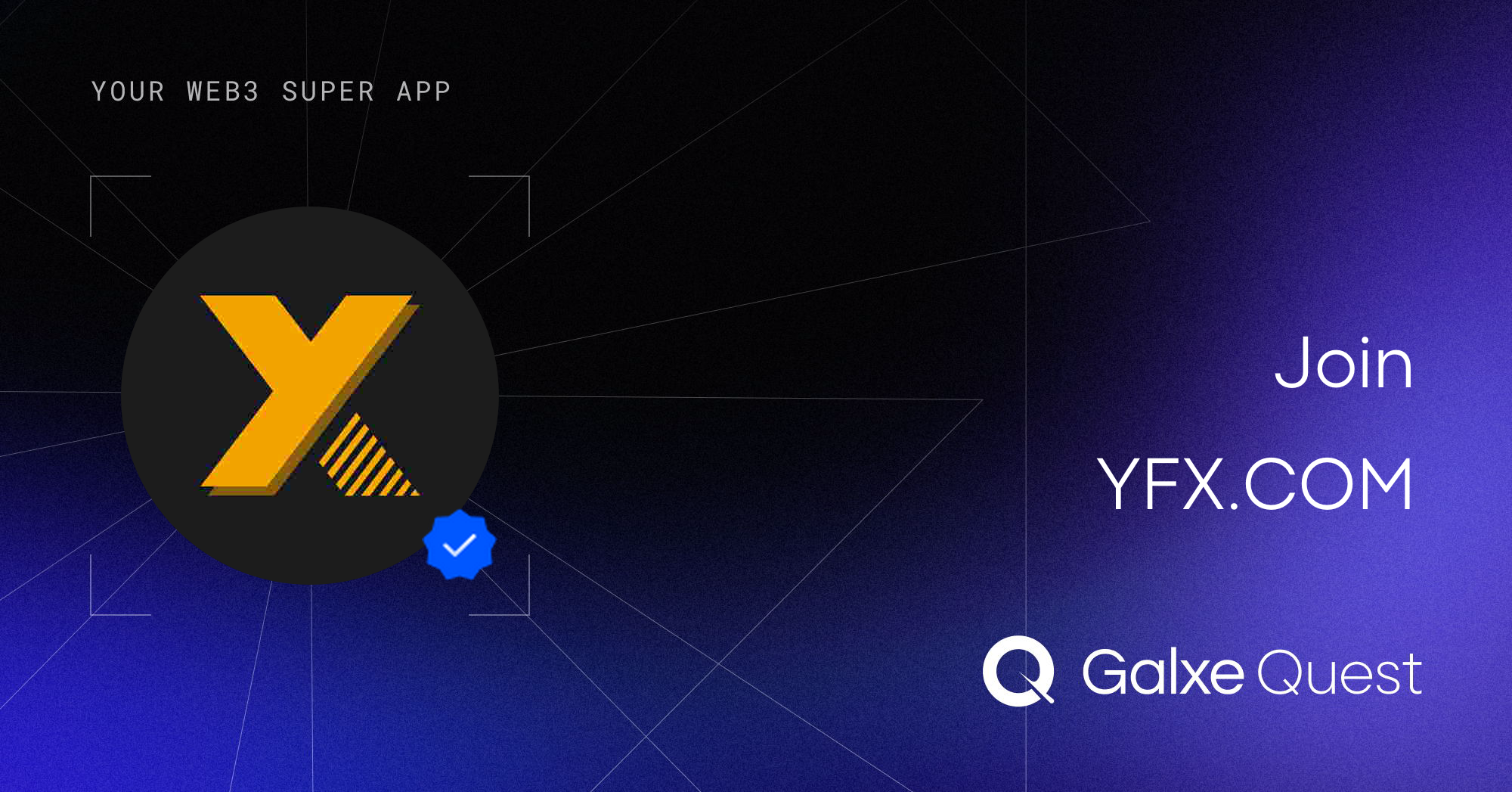 Join YFX.COM on Galxe Quest