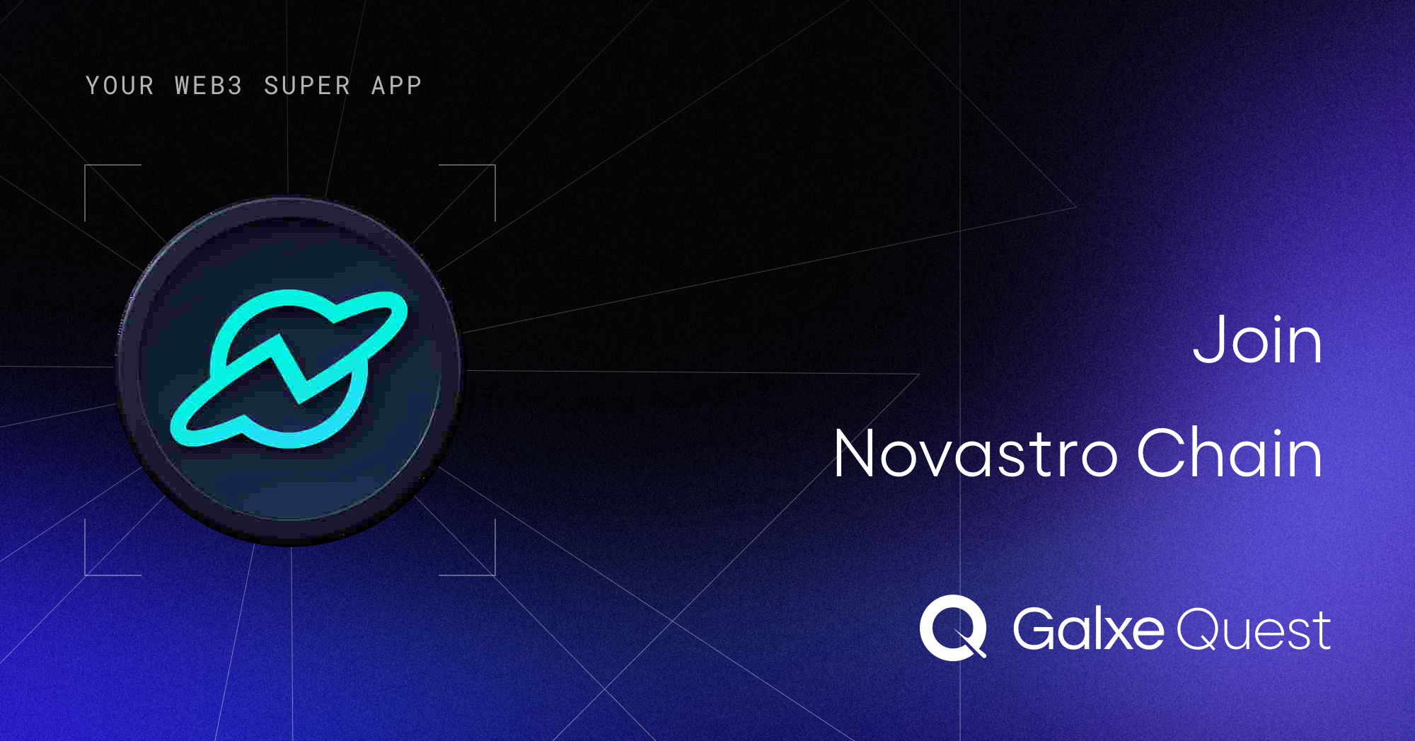 Join Novastro Chain on Galxe Quest