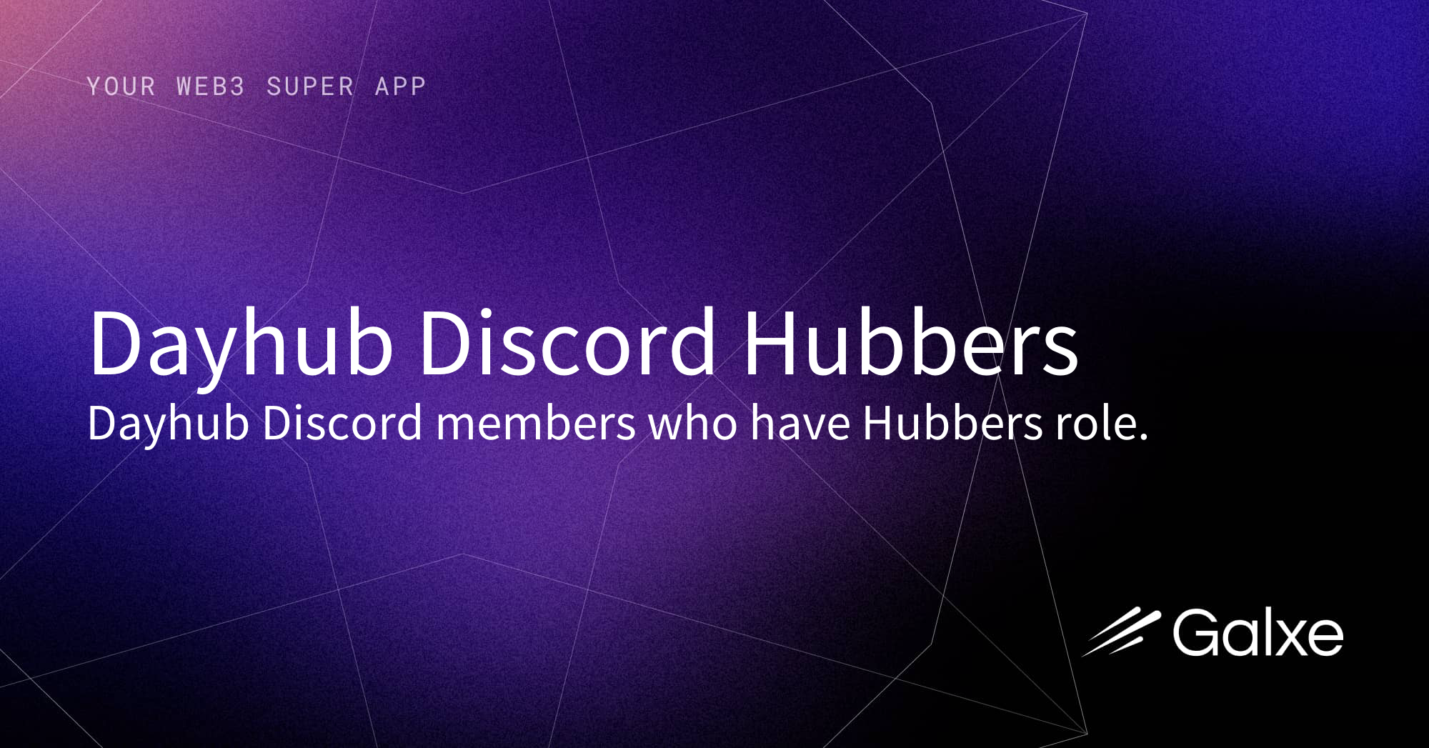 Dayhub Discord Hubbers Credential | Galxe