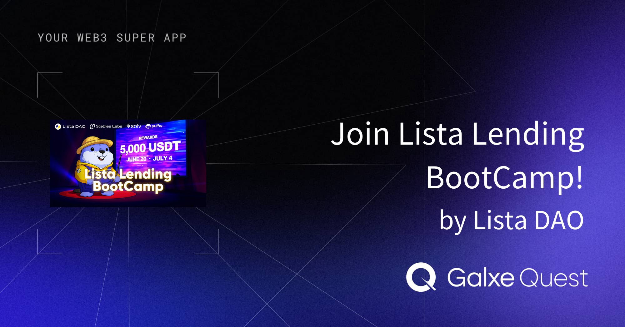 Join Lista Lending BootCamp! by Lista DAO | Galxe Quest