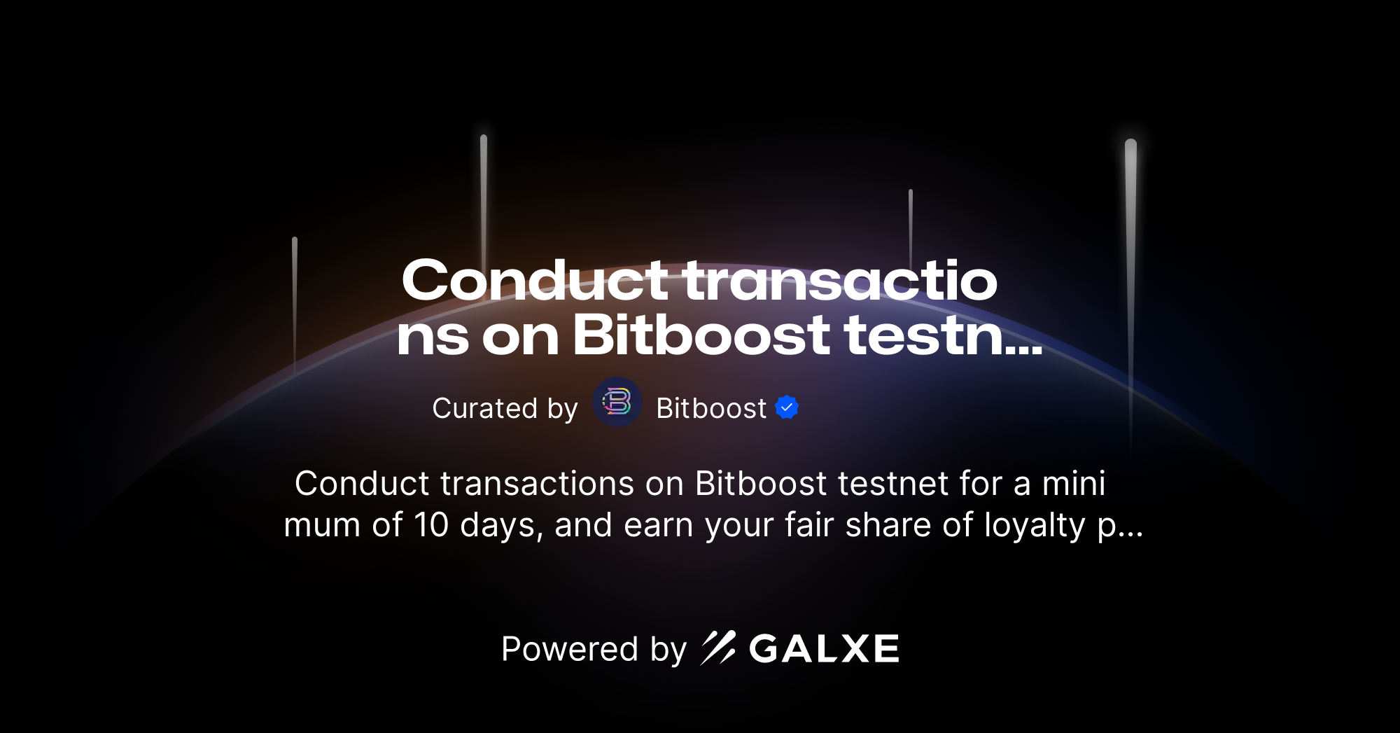 Conduct transactions on Bitboost testnet for a minimum of 10 days ...