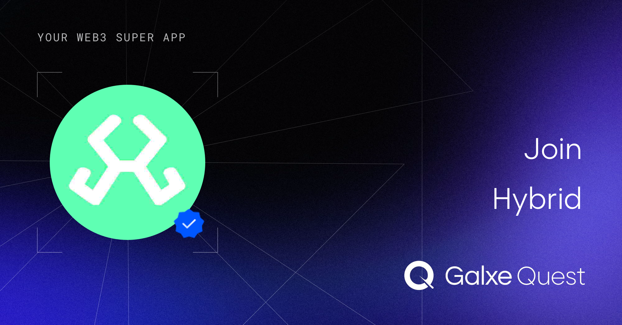 Join Hybrid on Galxe Quest