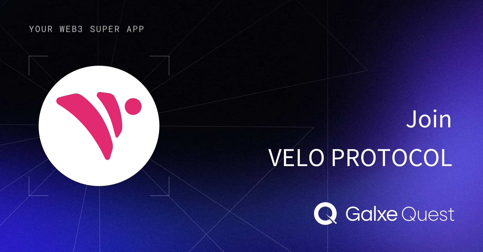 Join VELO PROTOCOL on Galxe Quest