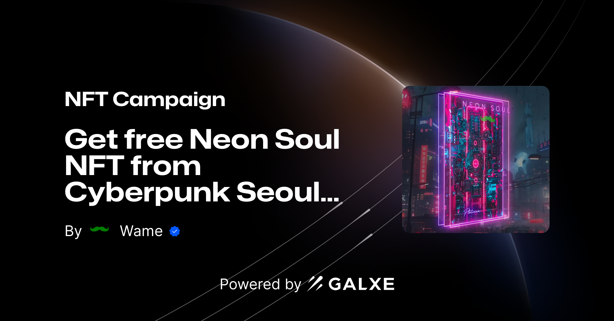 Get free Neon Soul NFT from Cyberpunk Seoul 2027 by Wame | Galxe Quest