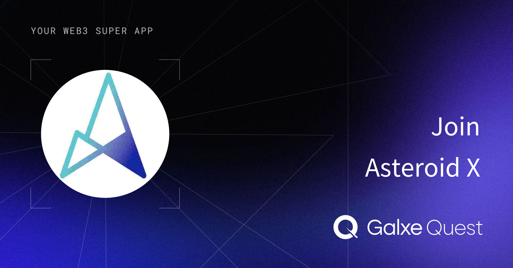 Join Asteroid X on Galxe Quest