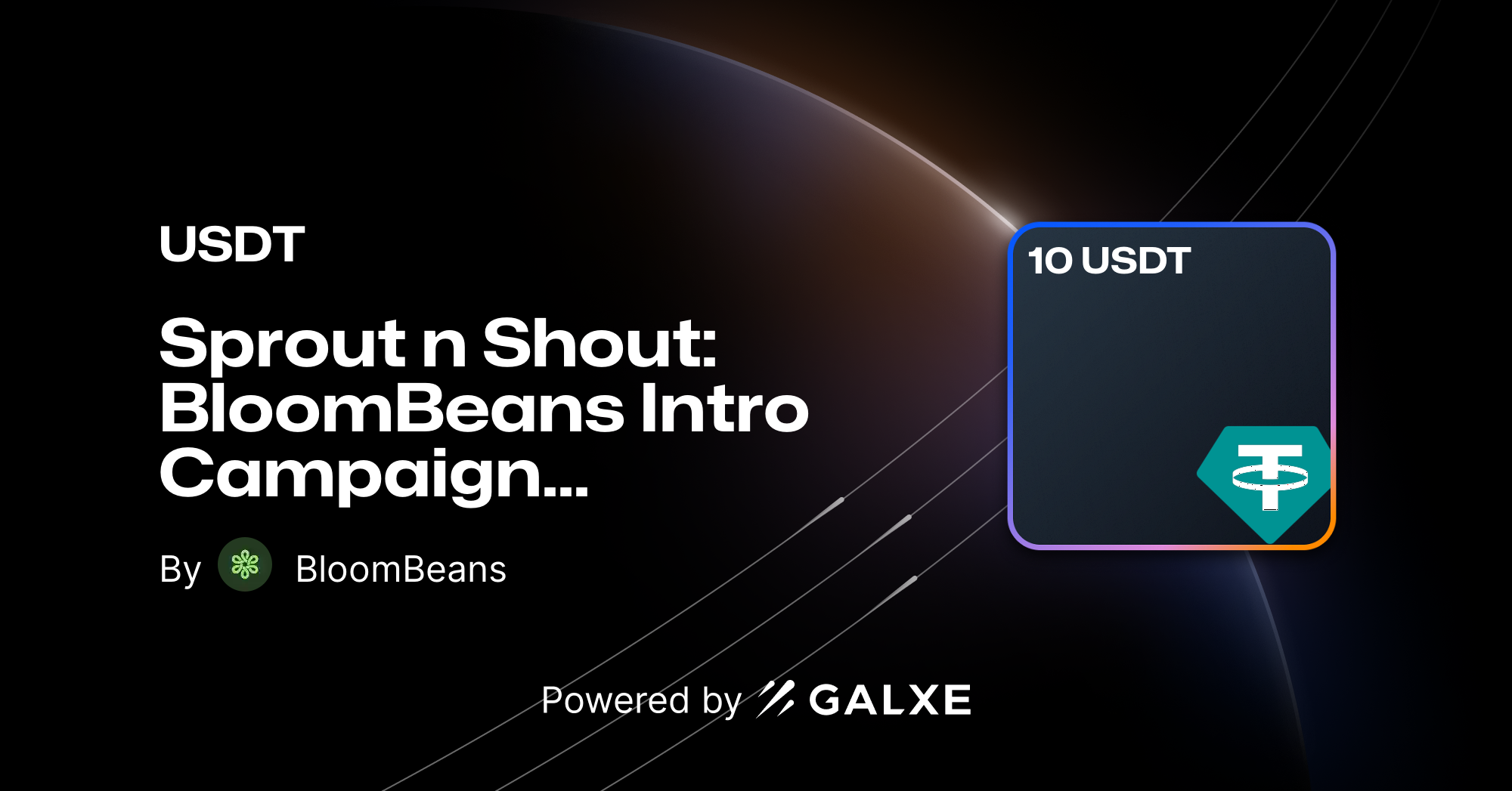 Sprout n Shout: BloomBeans Intro Campaign by BloomBeans | Galxe Quest