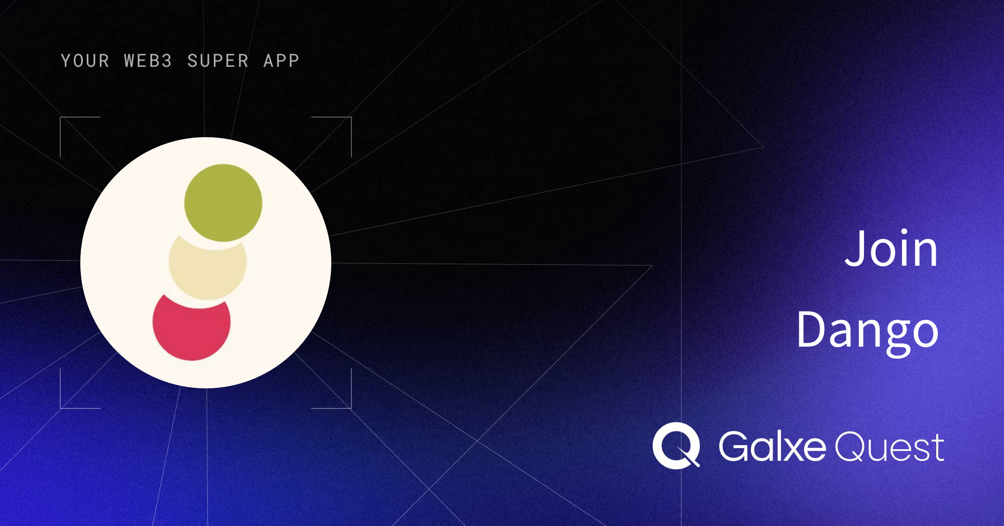 Join Dango on Galxe Quest