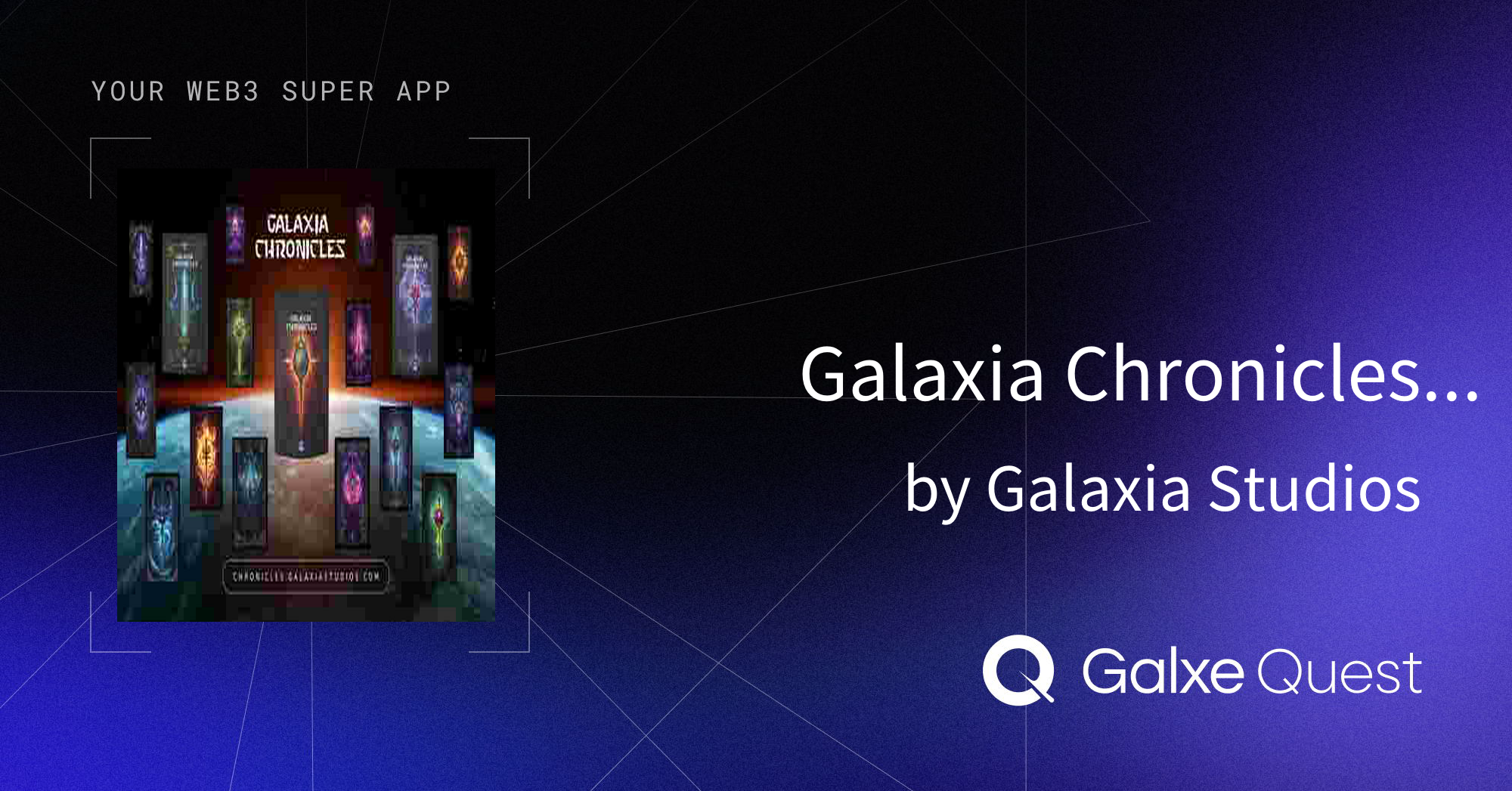 Galaxia Chronicles Celebration by Galaxia Studios | Galxe Quest