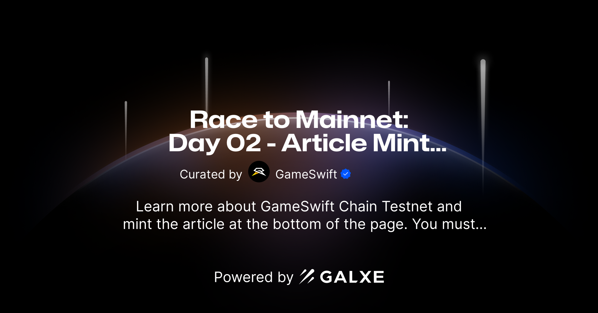 Race to Mainnet: Day 02 - Article Mint Credential | Galxe