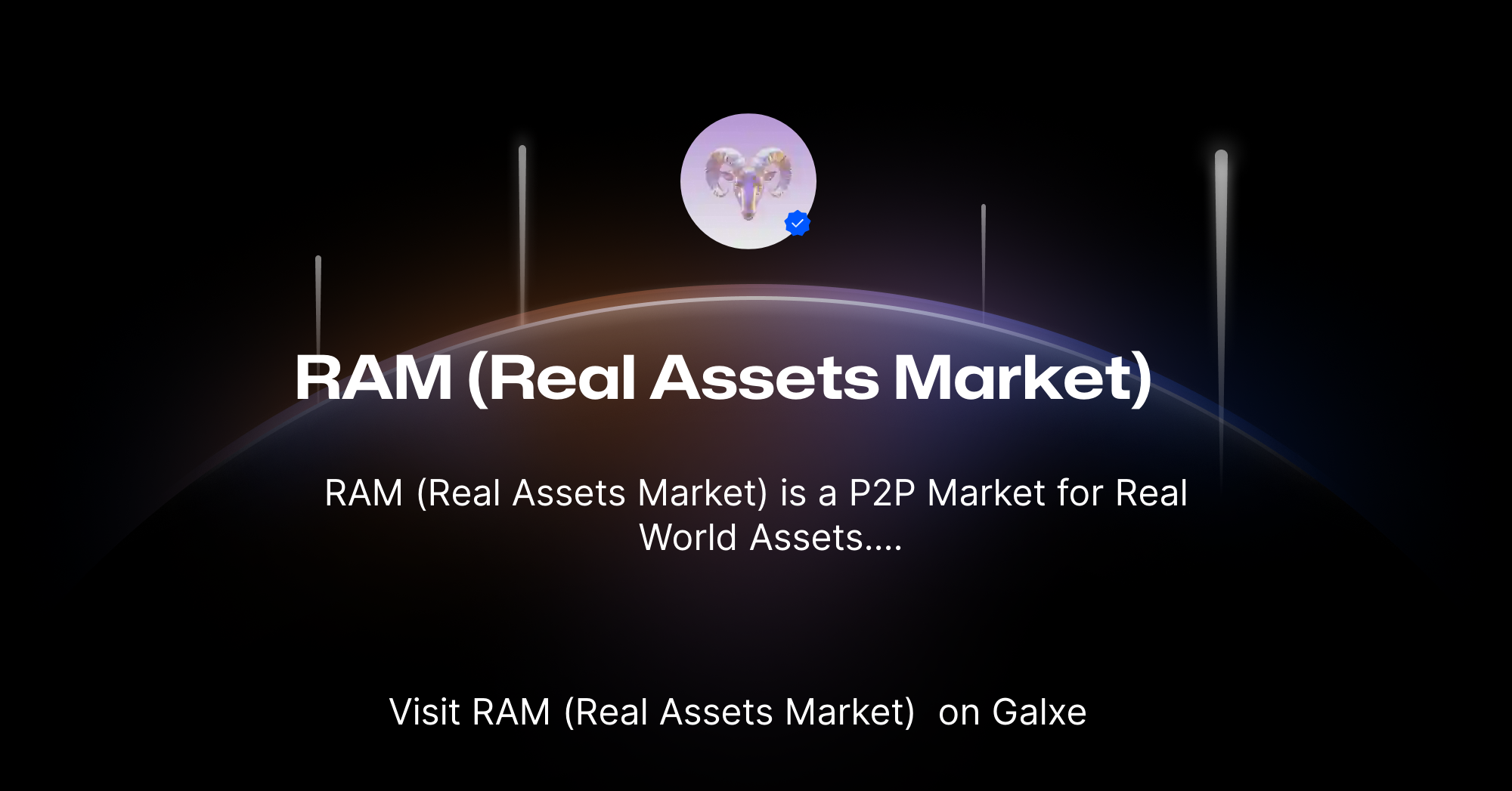 Join RAM (Real Assets Market) 🐏 on Galxe