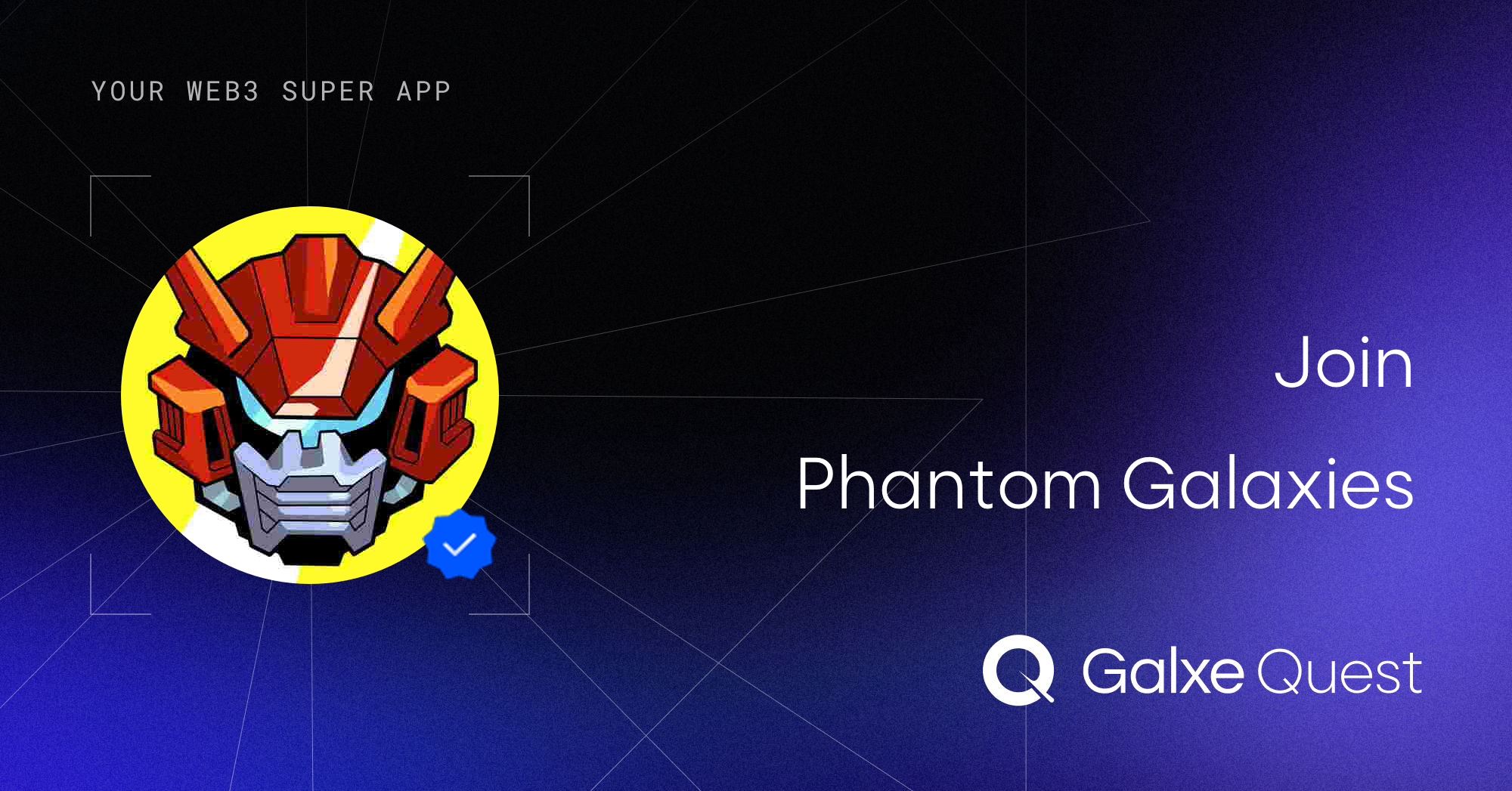 Join Phantom Galaxies on Galxe Quest