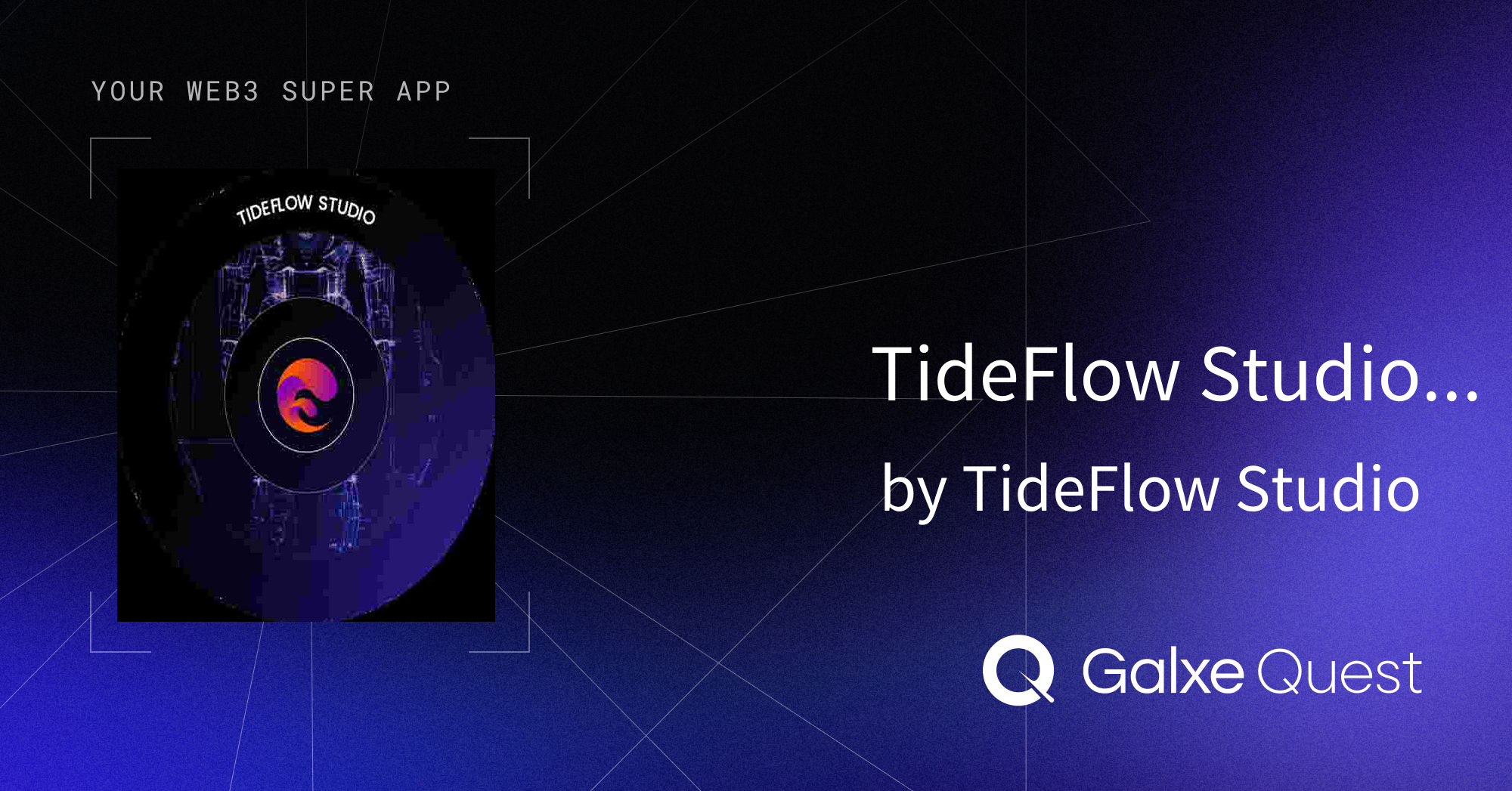 TideFlow Studio Pre-Season 1 Campaign: Join Early and Get Rewarded! 🪂 by TideFlow Studio | Galxe ...