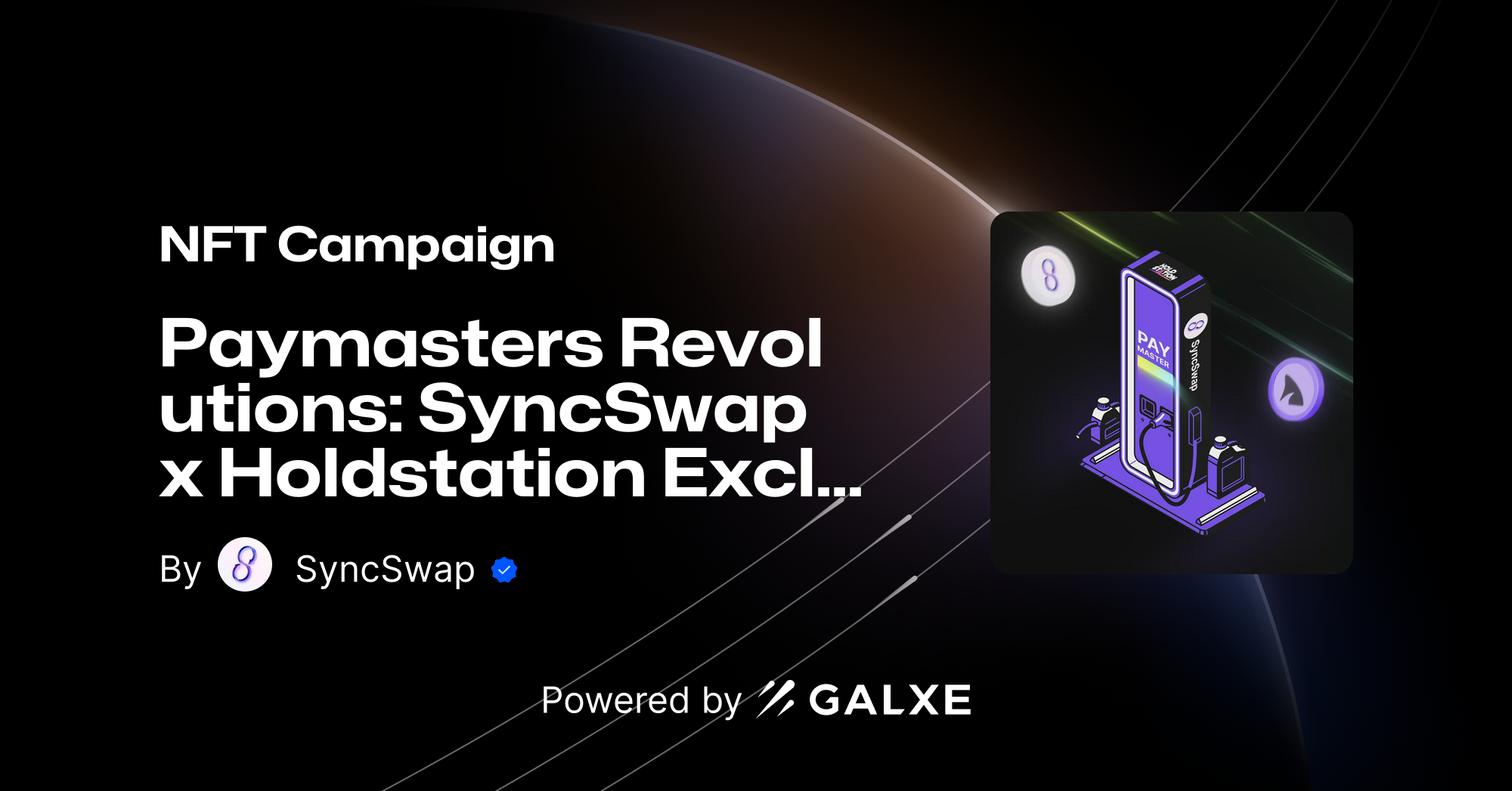 Paymasters Revolutions: SyncSwap x Holdstation Exclusive NFT by SyncSwap | Galxe Quest