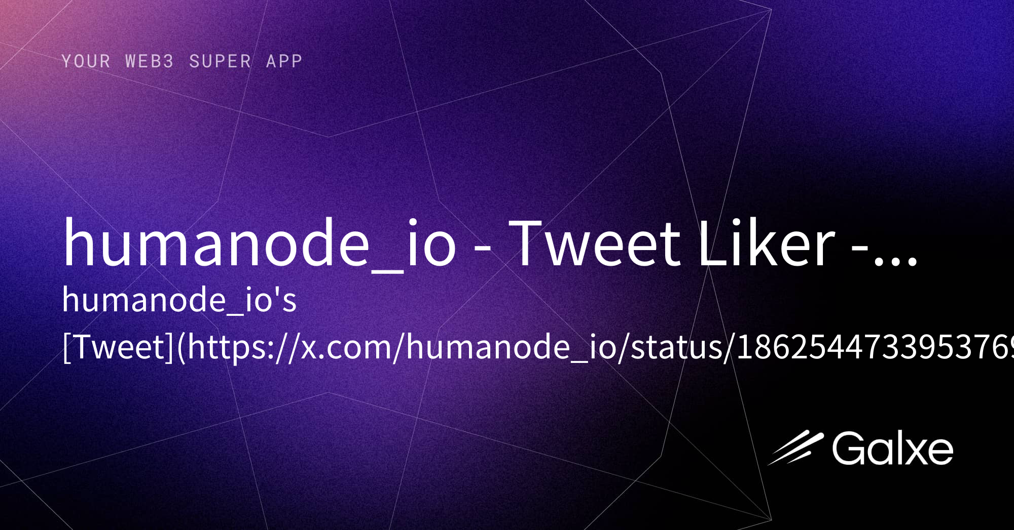 humanode_io - Tweet Liker - Tweet 1862544733953769641 Credential | Galxe