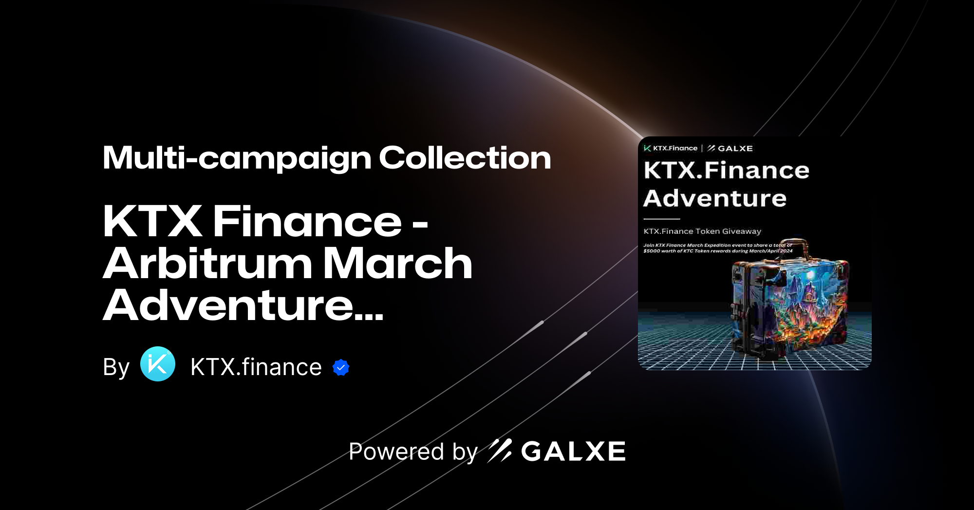 KTX Finance - Arbitrum March Adventure by KTX.finance | Galxe Quest