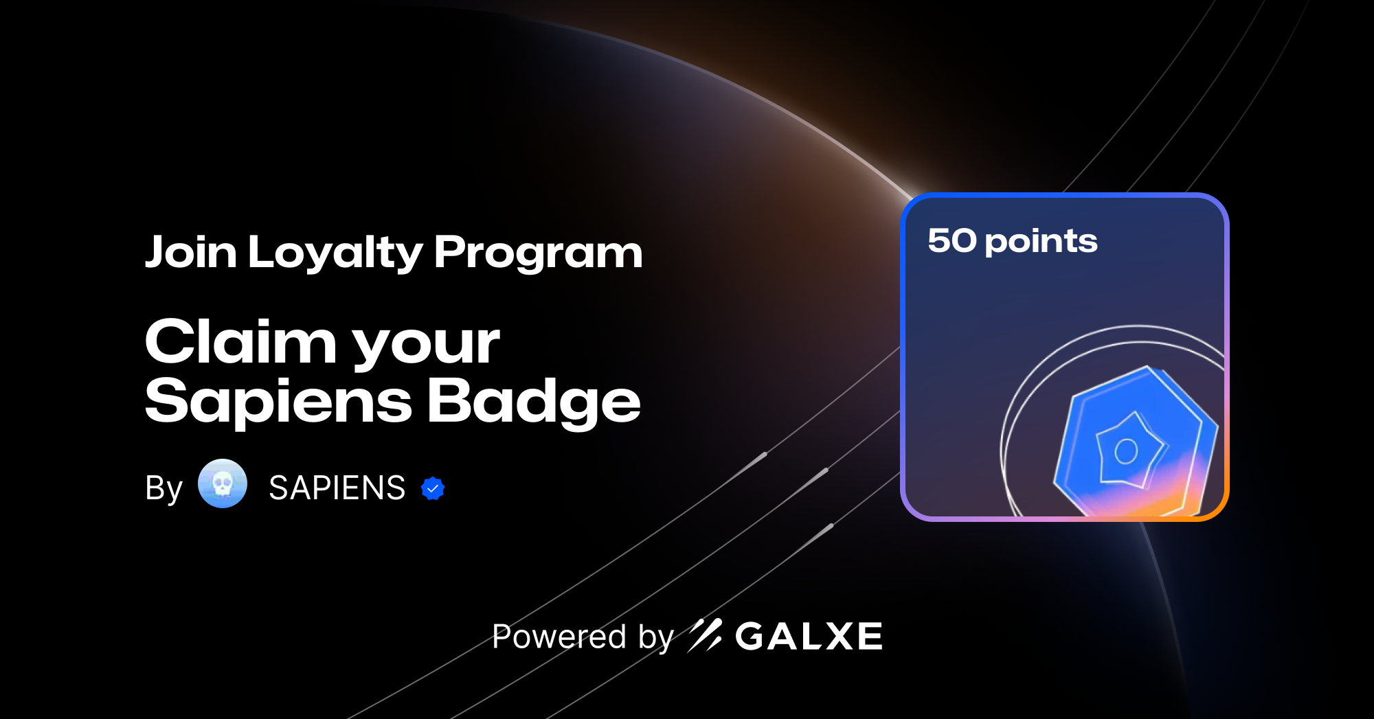 Join Claim your Sapiens Badge Loyalty Program from SAPIENS on Galxe