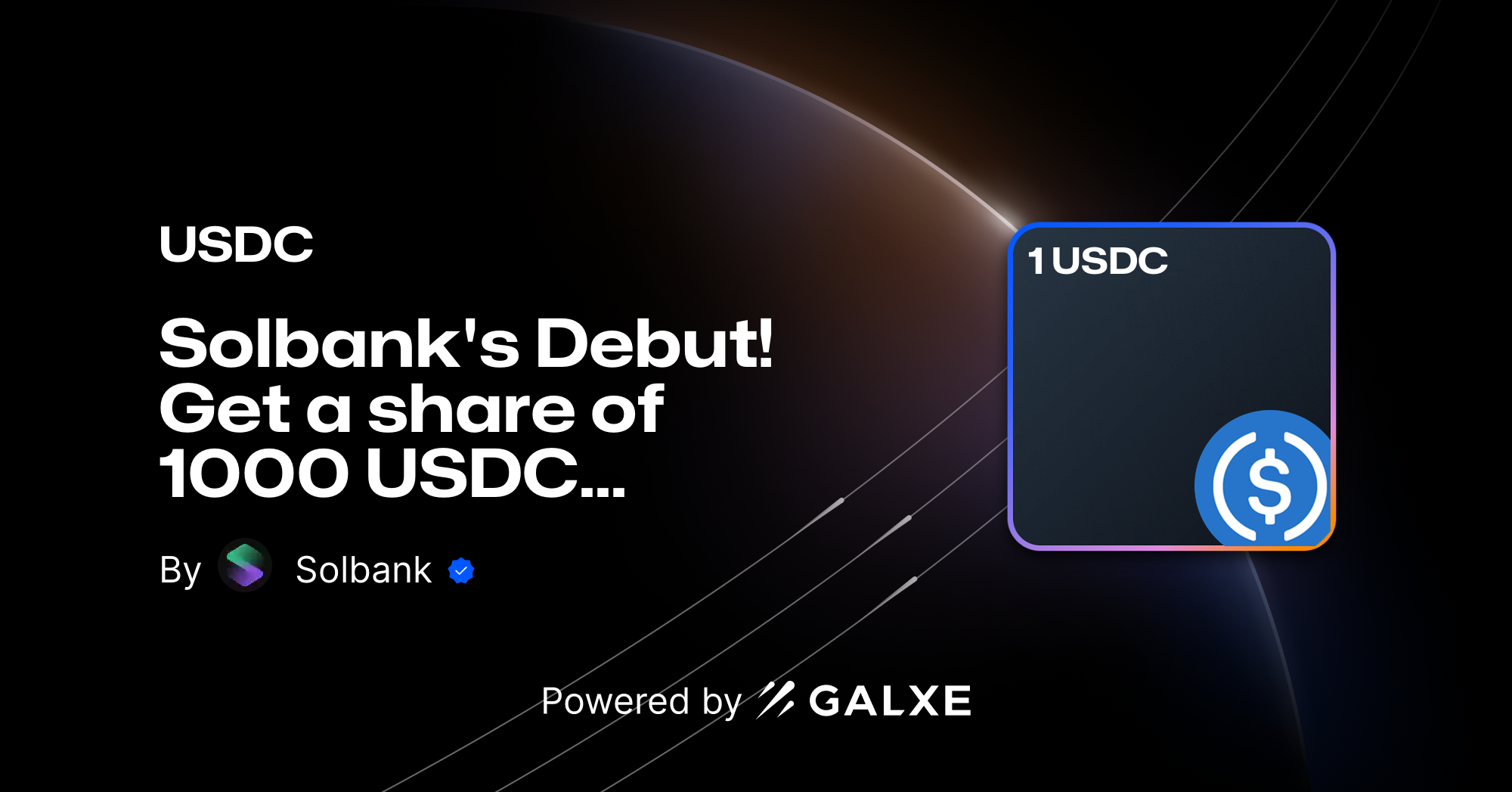 Solbank's Debut! Get a share of 1000 USDC by Solbank | Galxe Quest