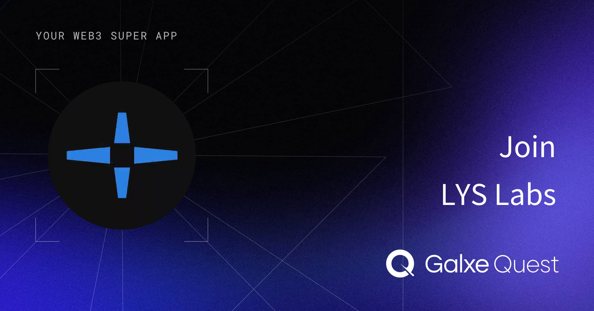 Join LYS Labs on Galxe Quest