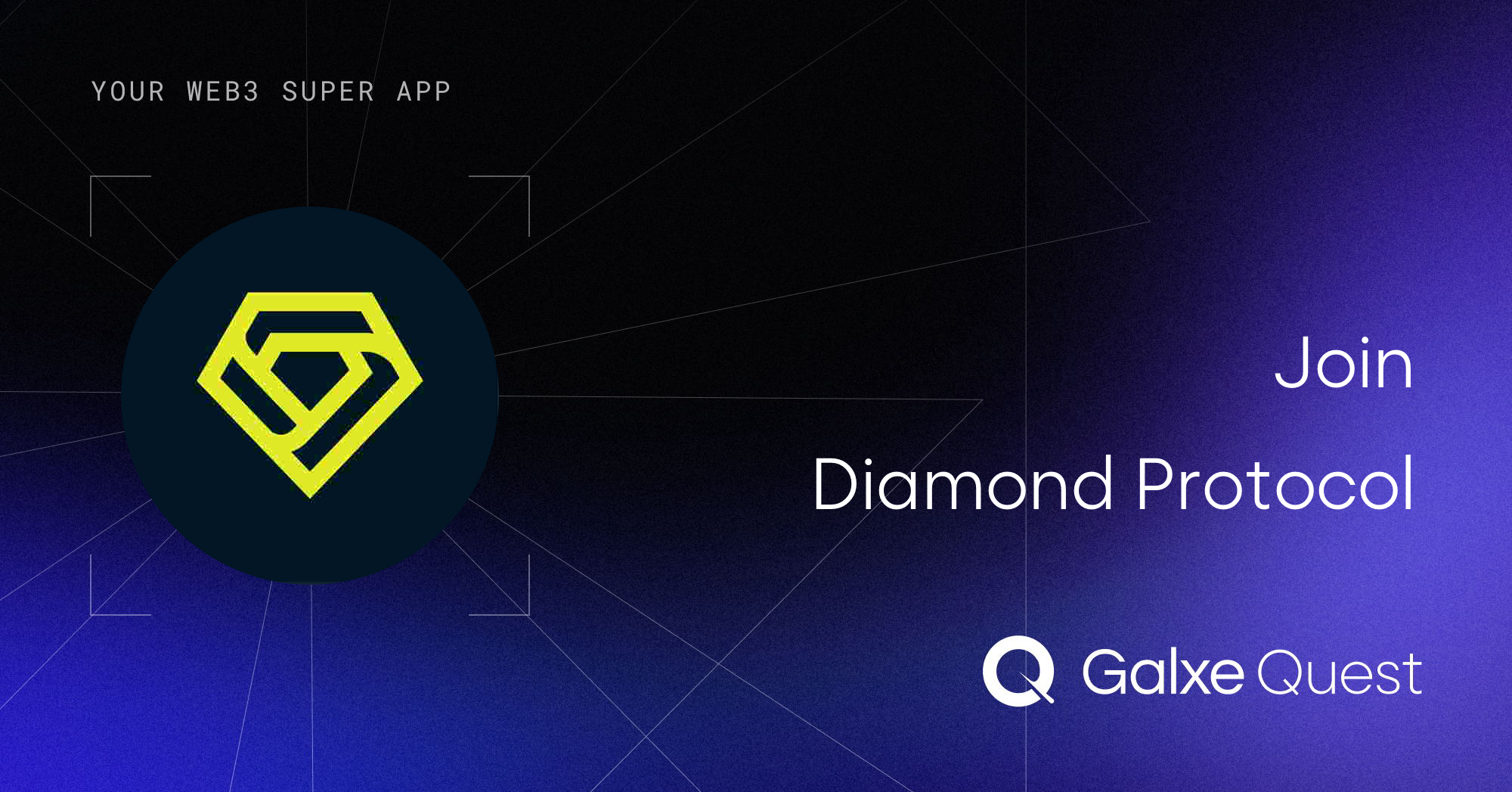 Join Diamond Protocol on Galxe Quest